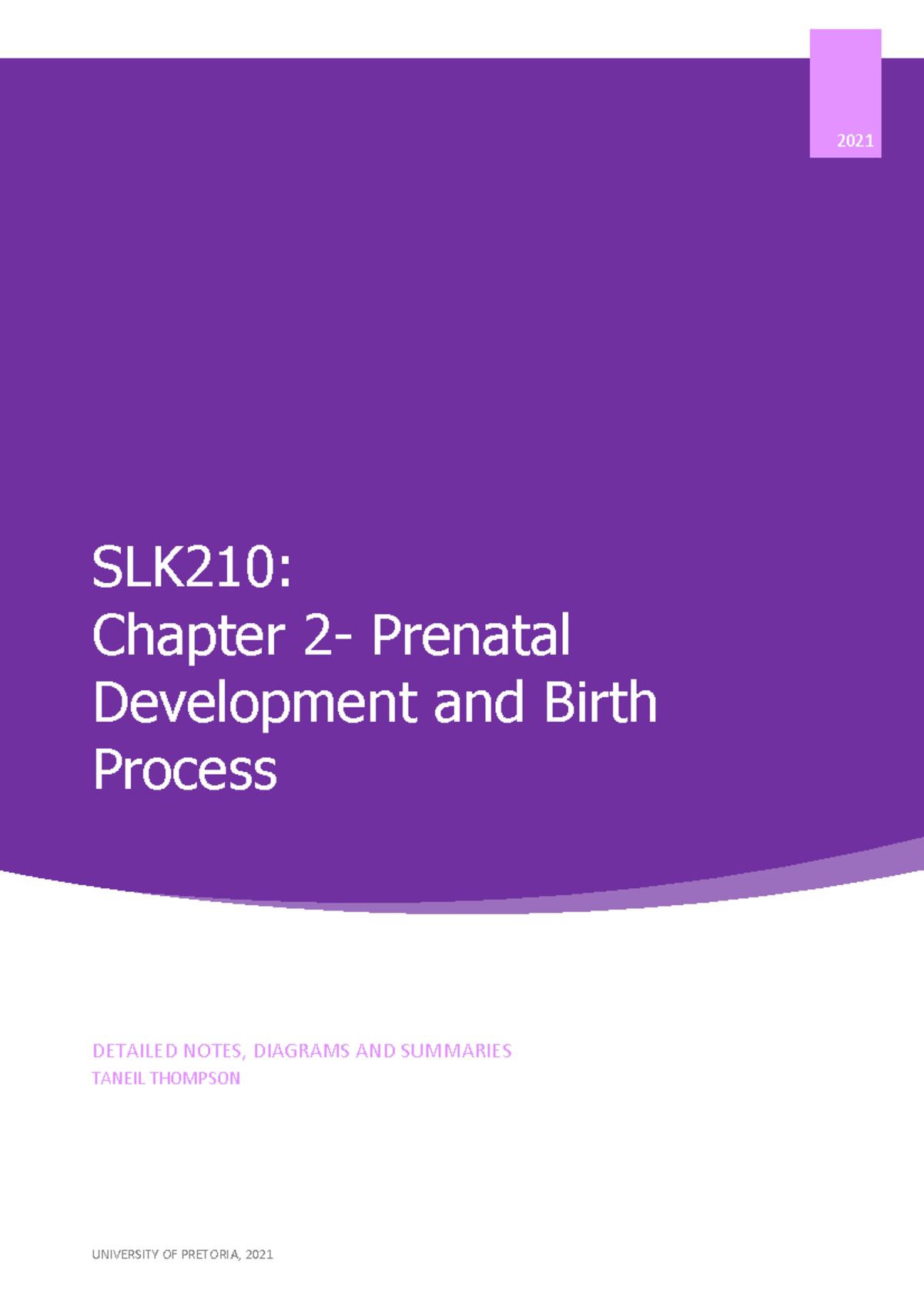 SLK210 Chapter 2: Prenatal Development & Birth Process Overview - Studocu