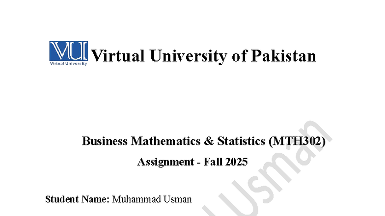 Business Mathematics Statistics (MTH302) Assignment 1 - Fall 2025 - Studocu