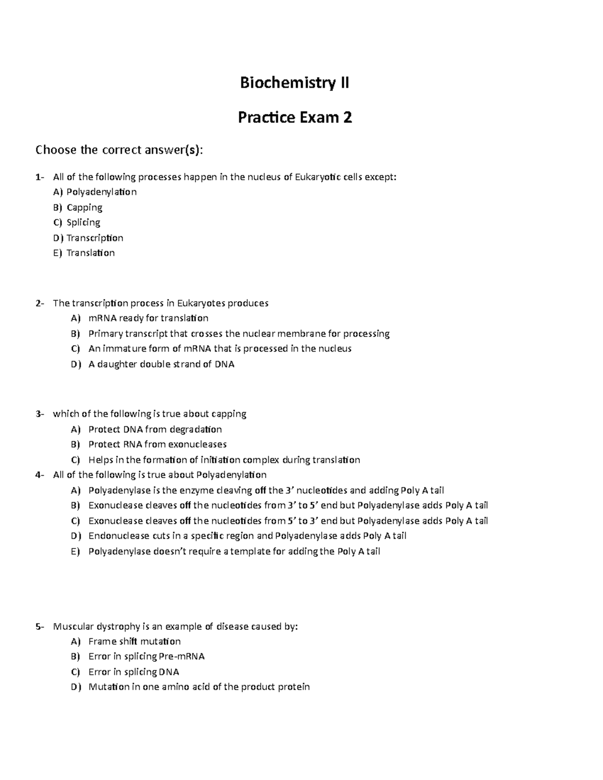 Biochem Practice exam 2 questions - Biochemistry II Practice Exam 2 ...