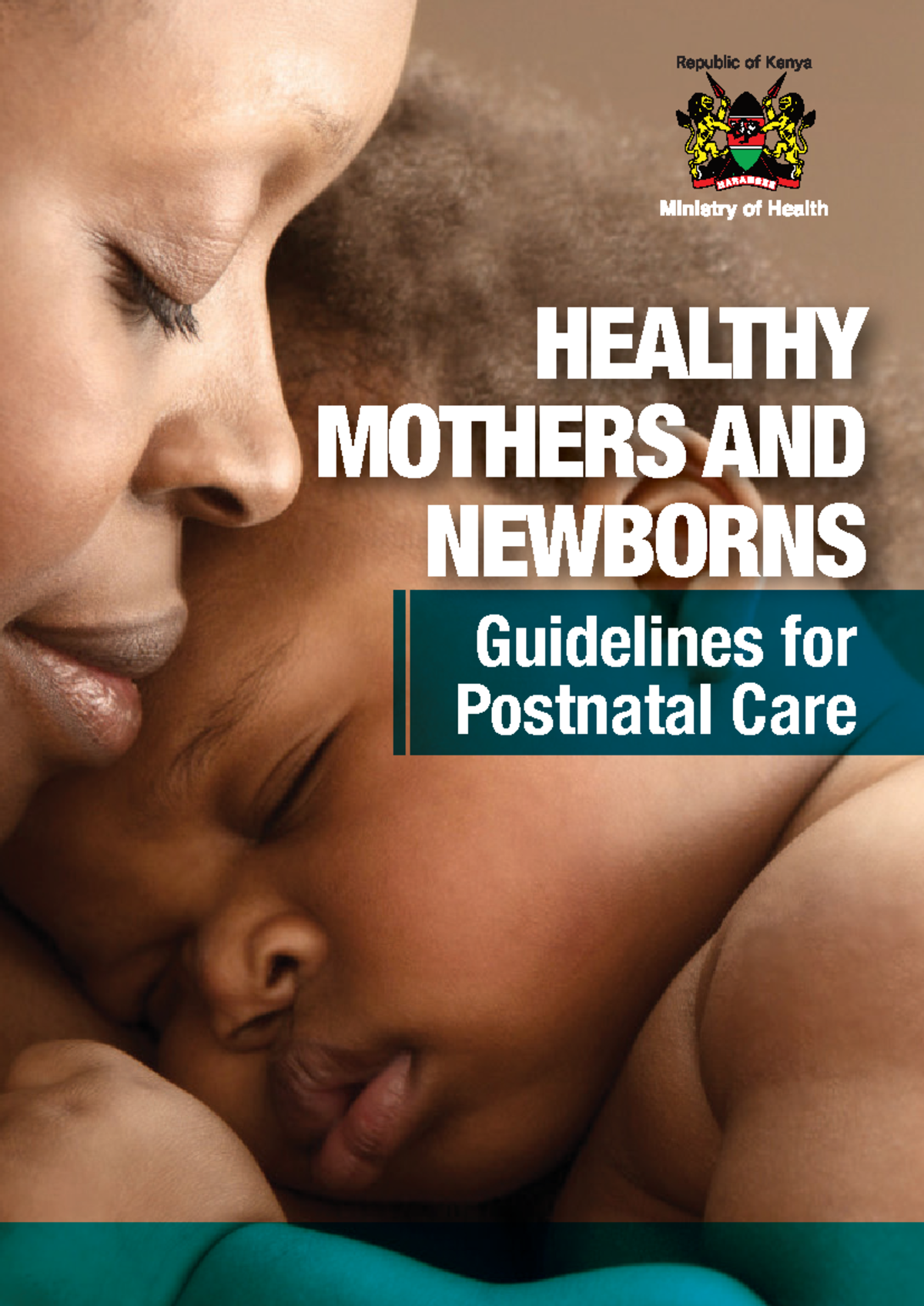 Guidelines for postnatal care to mothers and newborns 2016 18 12 2016 B ...