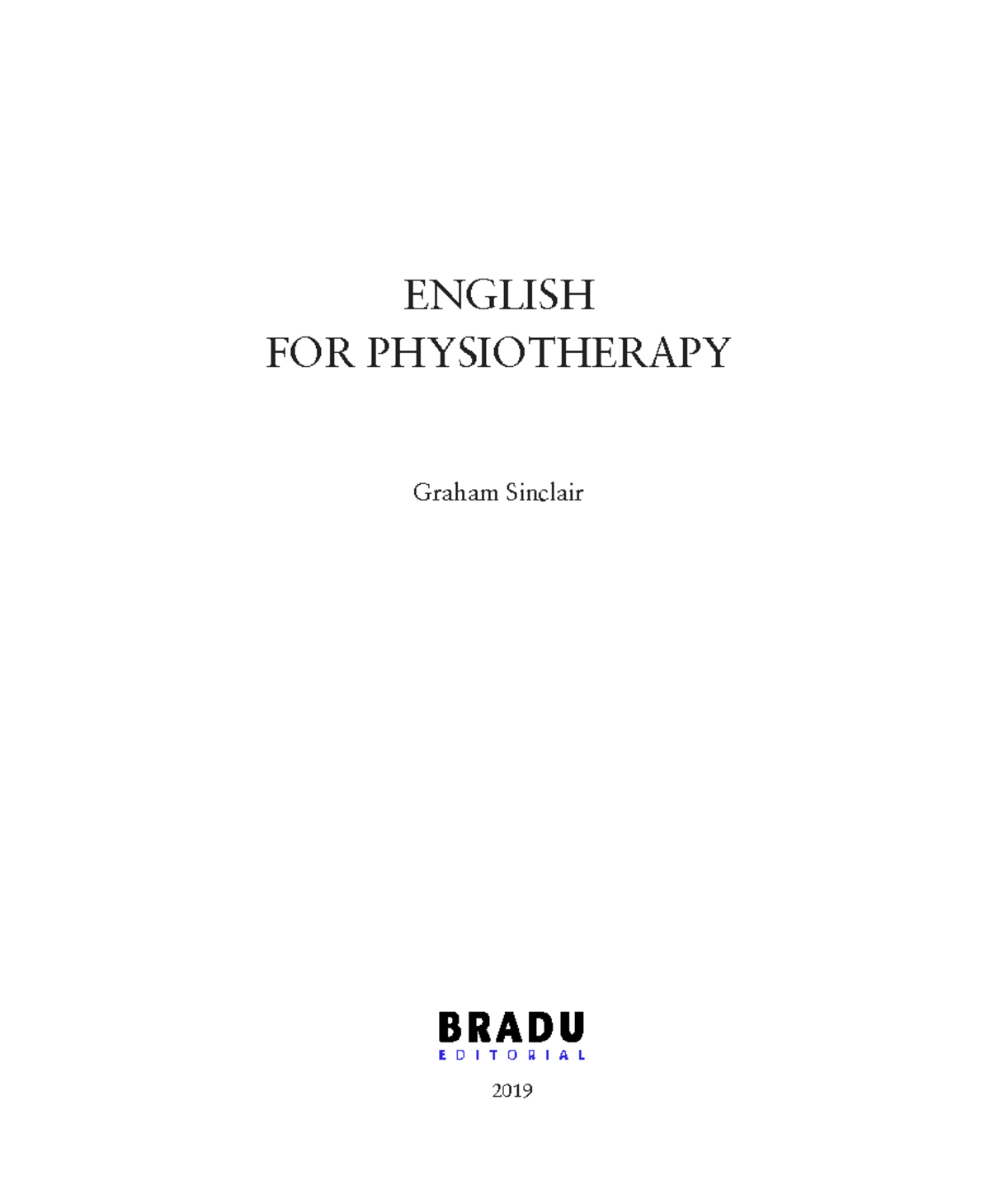 ENGLISH FOR PHYSIOTHERAPY: Course Overview and Key Concepts - Studocu