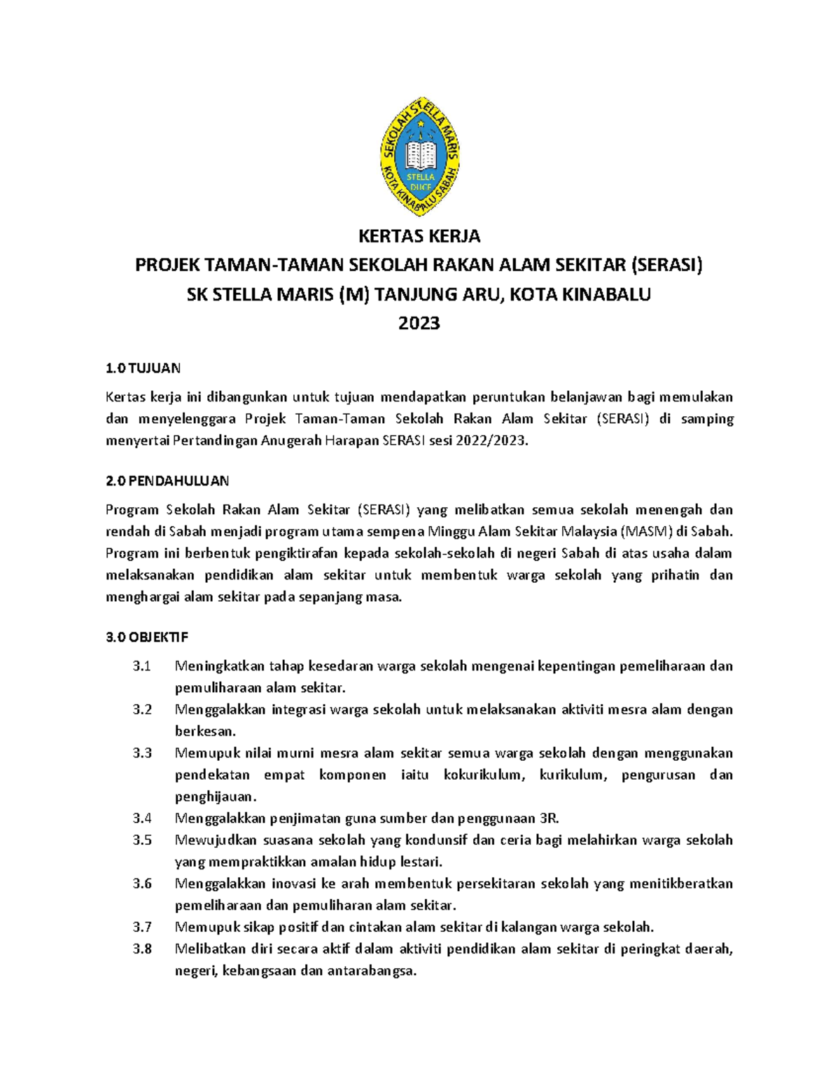 Kertas Kerja Projek SERASI SK Stella Maris 2023: Taman Alam Sekitar ...
