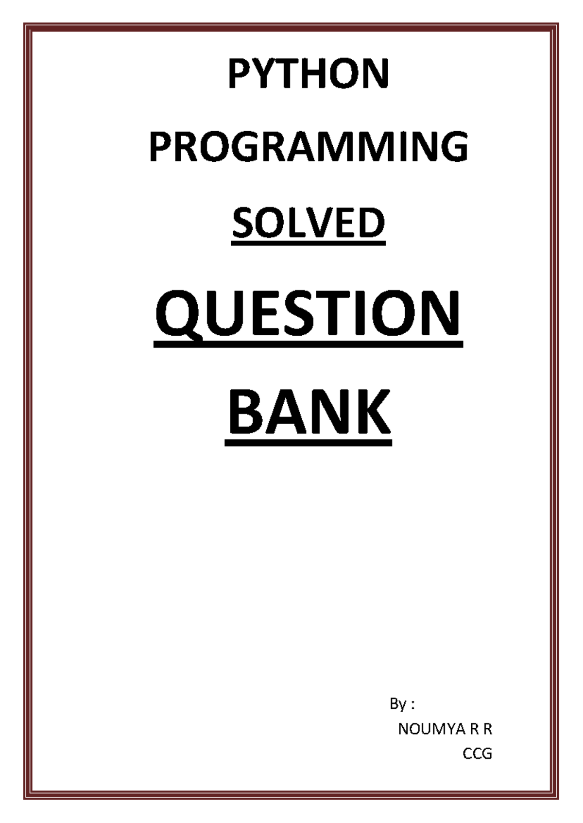 Python CCG - Solved Question Bank for Programming Concepts - Studocu