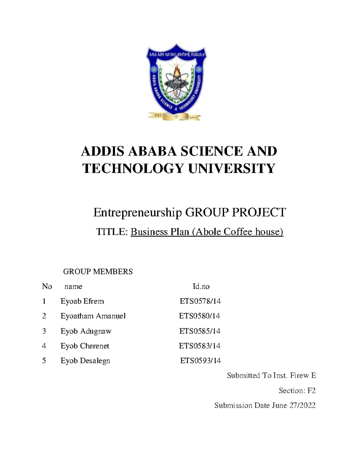 Business Plan for Abole Coffee House (ENTR 101) - Group Project ...