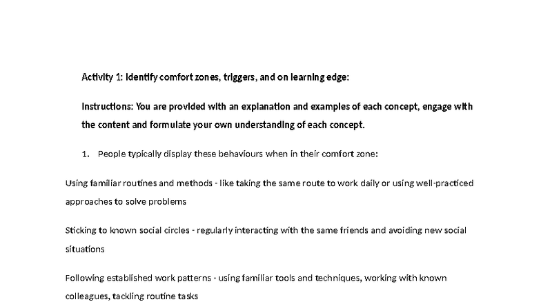Activity 1 Identifying comfort zone, triggers, and on learning edge - 1. People typically ...