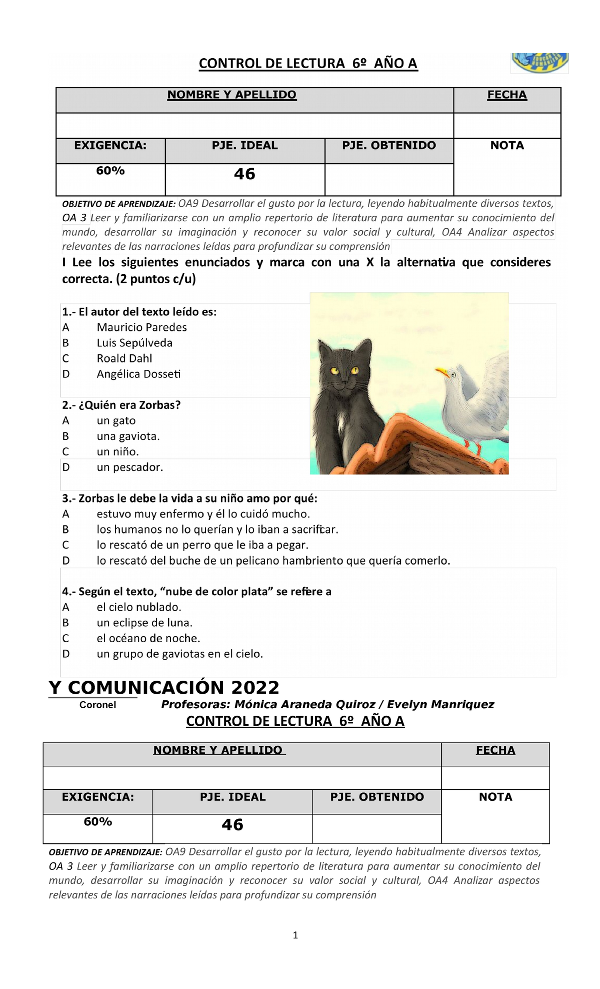 Control de Lectura: Historia de la Gaviota y el Gato (6º Año A) - Studocu