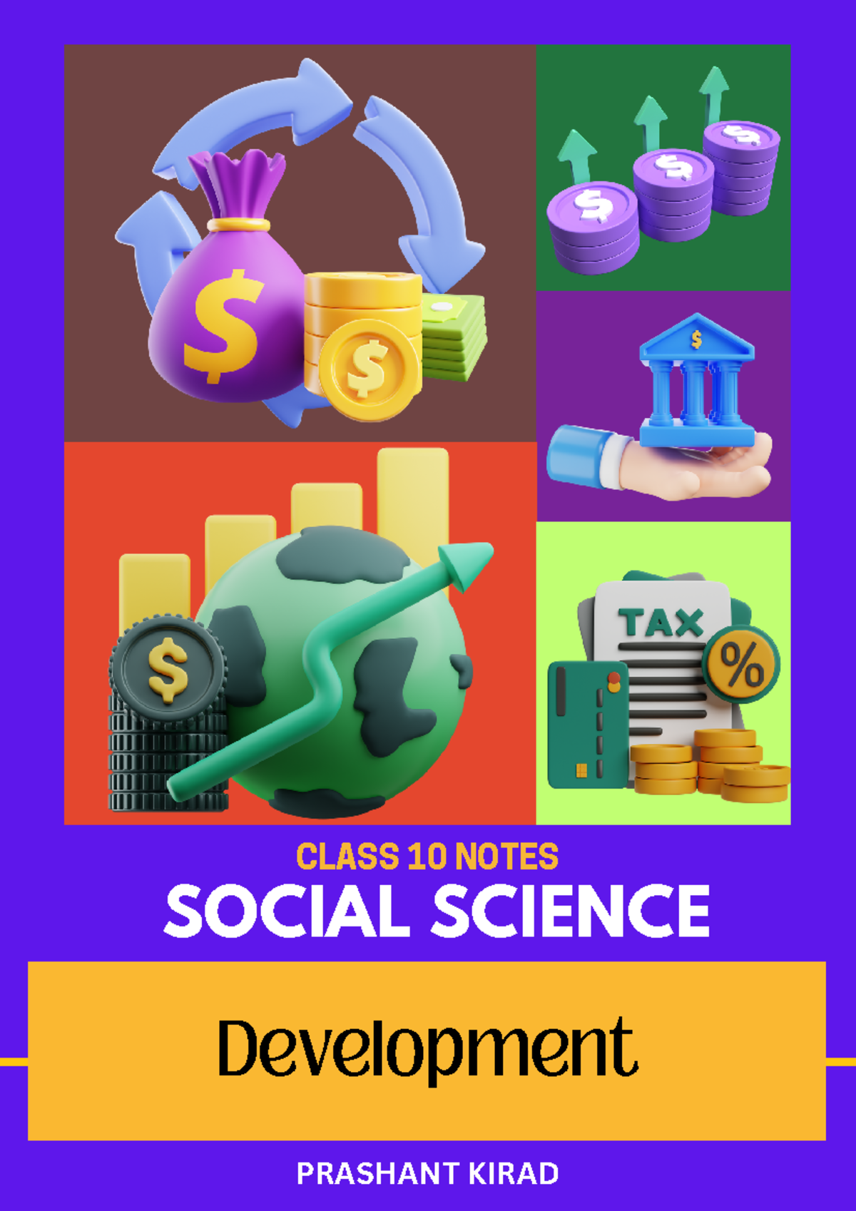 Class 10 Social Science Notes on Development (Prashant Kirad) - Studocu