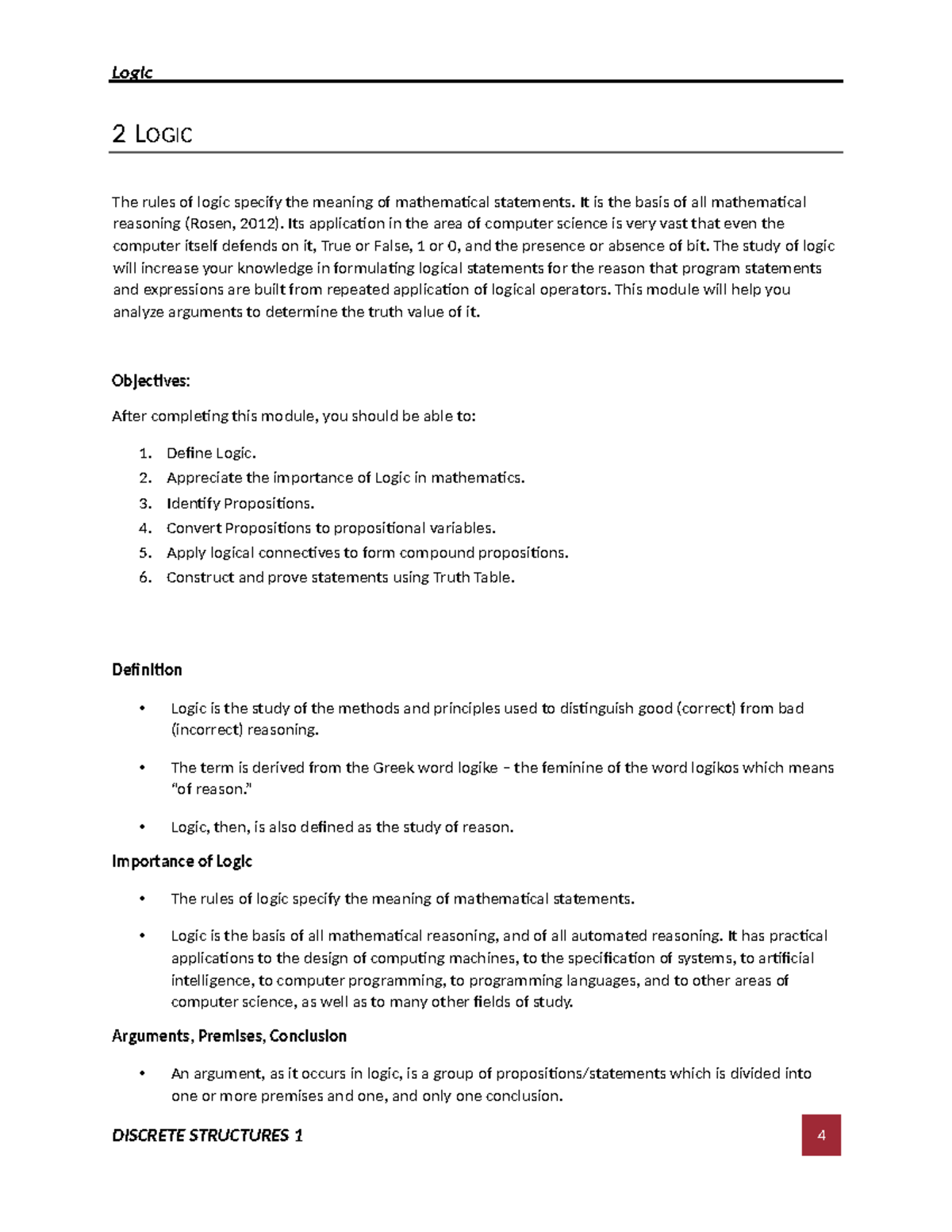Week 2 - Logic - 2 LOGIC The rules of logic specify the meaning of mathematical statements. It ...