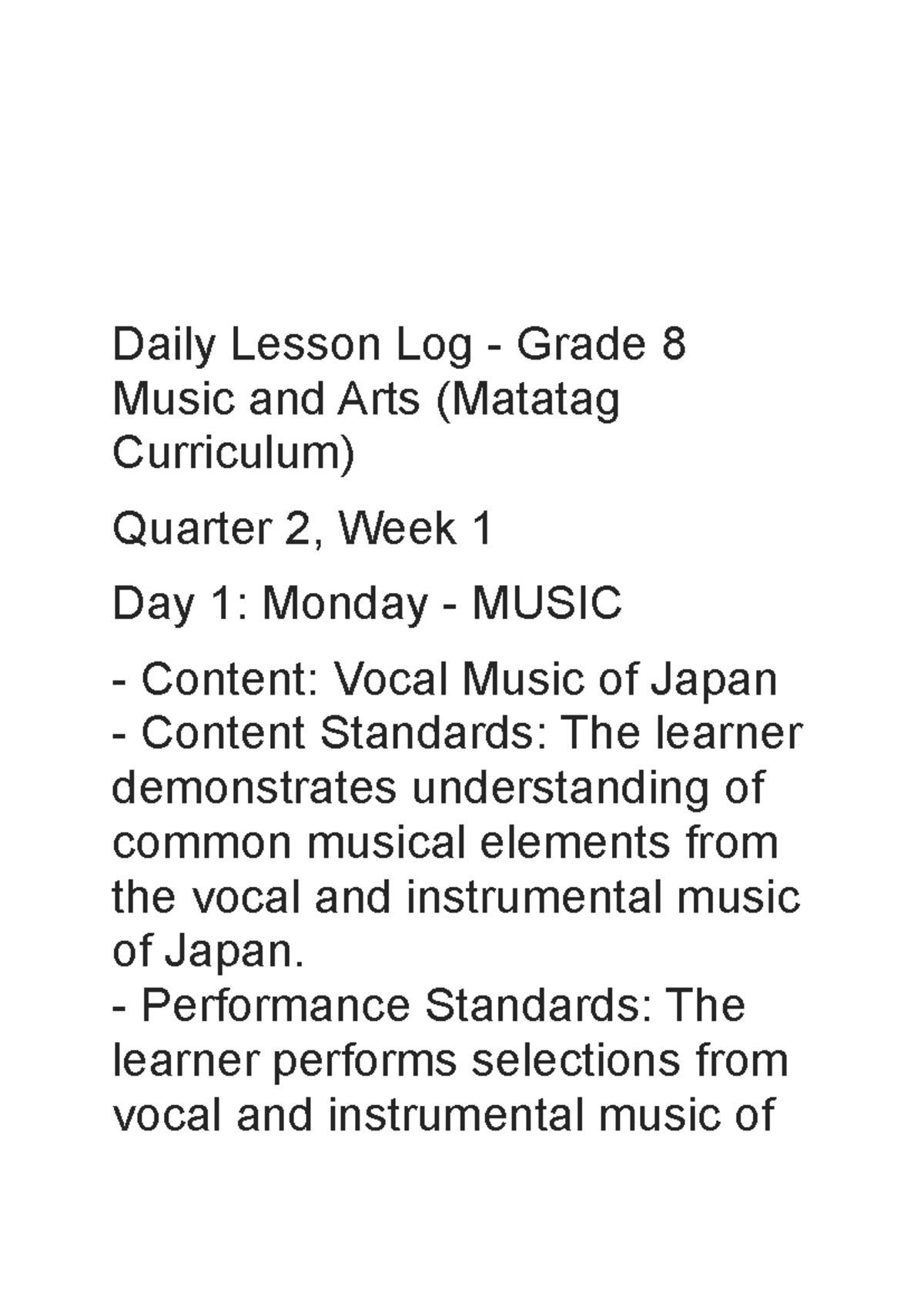Daily Lesson Log (DLL) Grade 8 Music & Arts: Quarter 2, Week 1 - Studocu