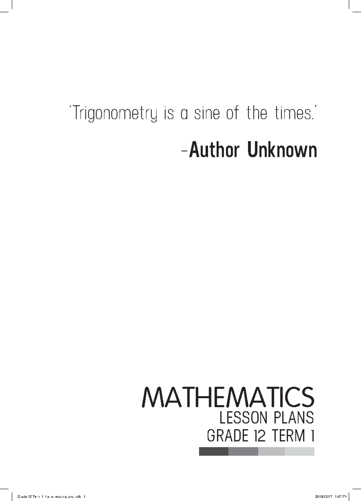 Grade 12 Term 1 2019 Maths Lesson Plan: Trigonometry and Sequences ...