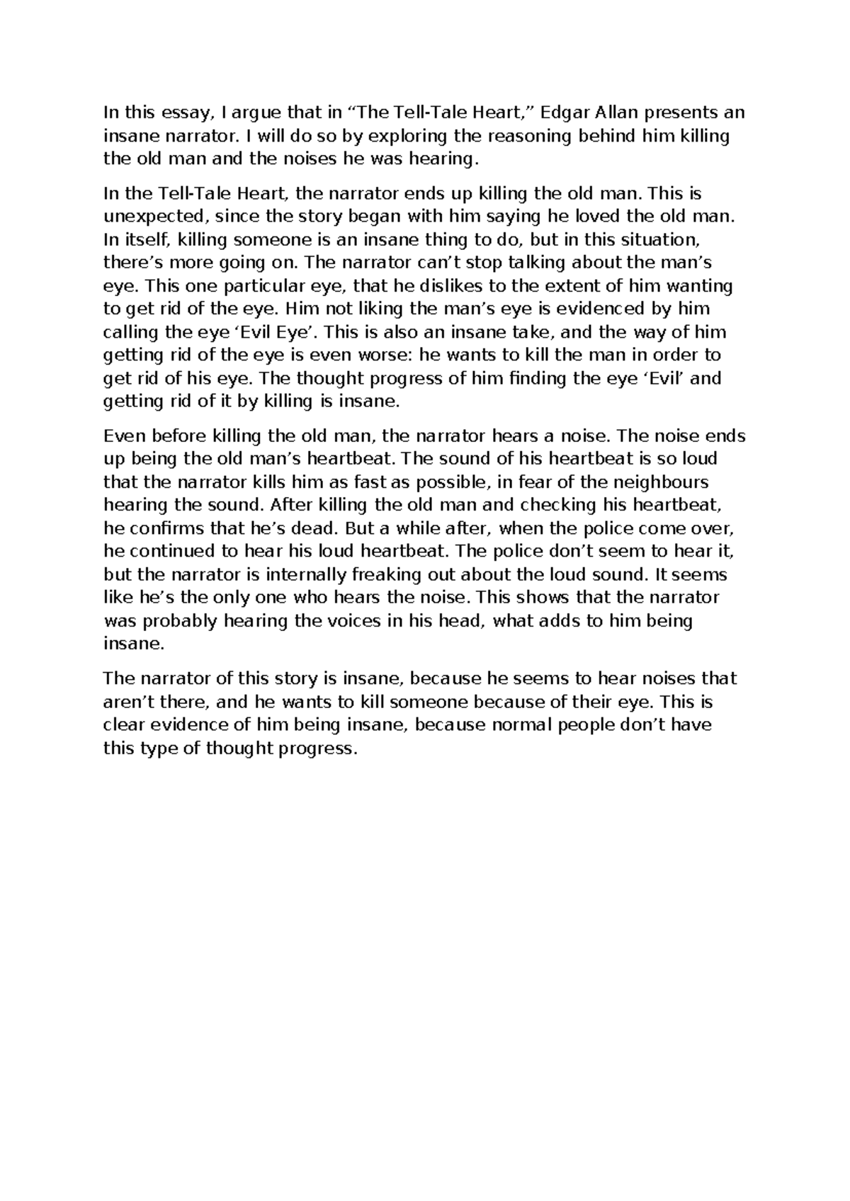 The Tell-Tale Heart (ENG 101) - Analyzing the Insanity of the Narrator ...