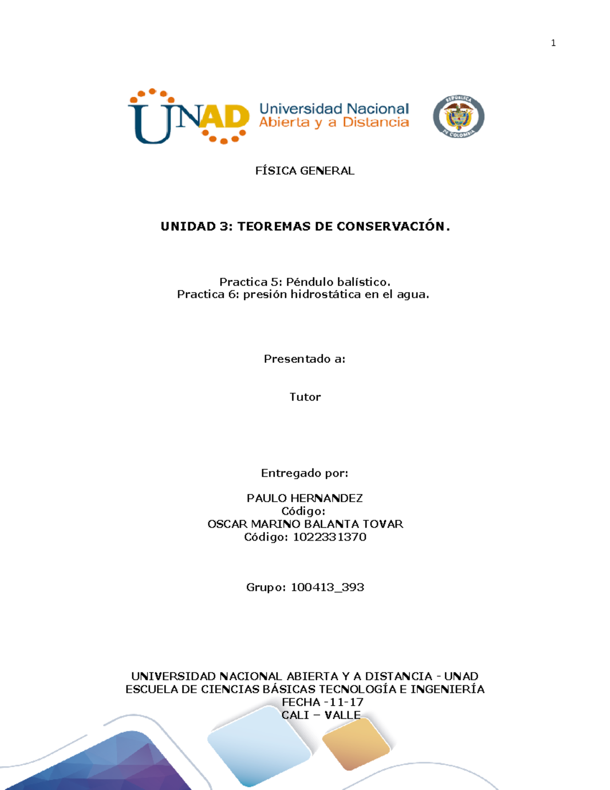 Informe de Prácticas de Laboratorio 5 y 6: Péndulo Balístico y Presión ...