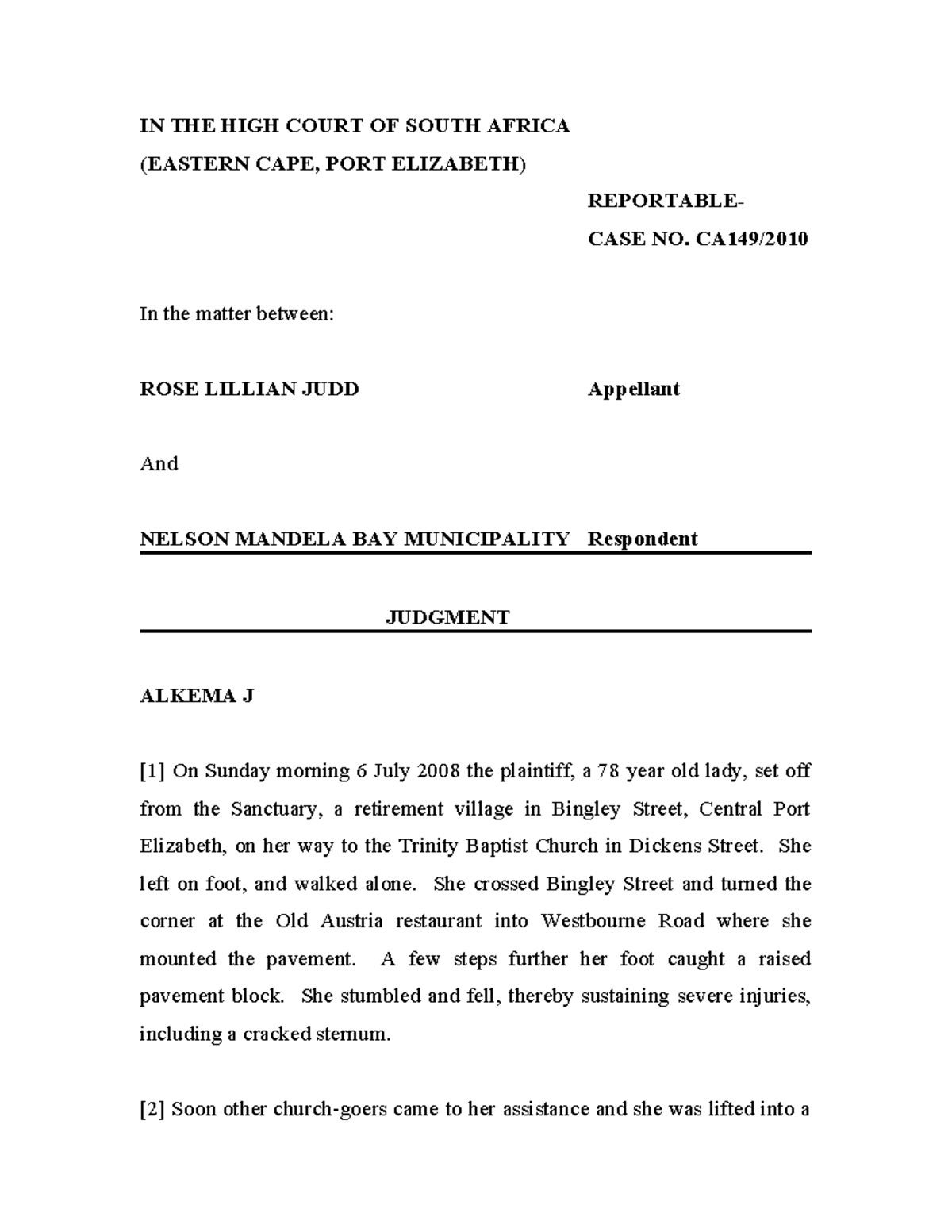 Rose Lillian Judd v Nelson Mandela Bay Municipality: CA149/2010 ...
