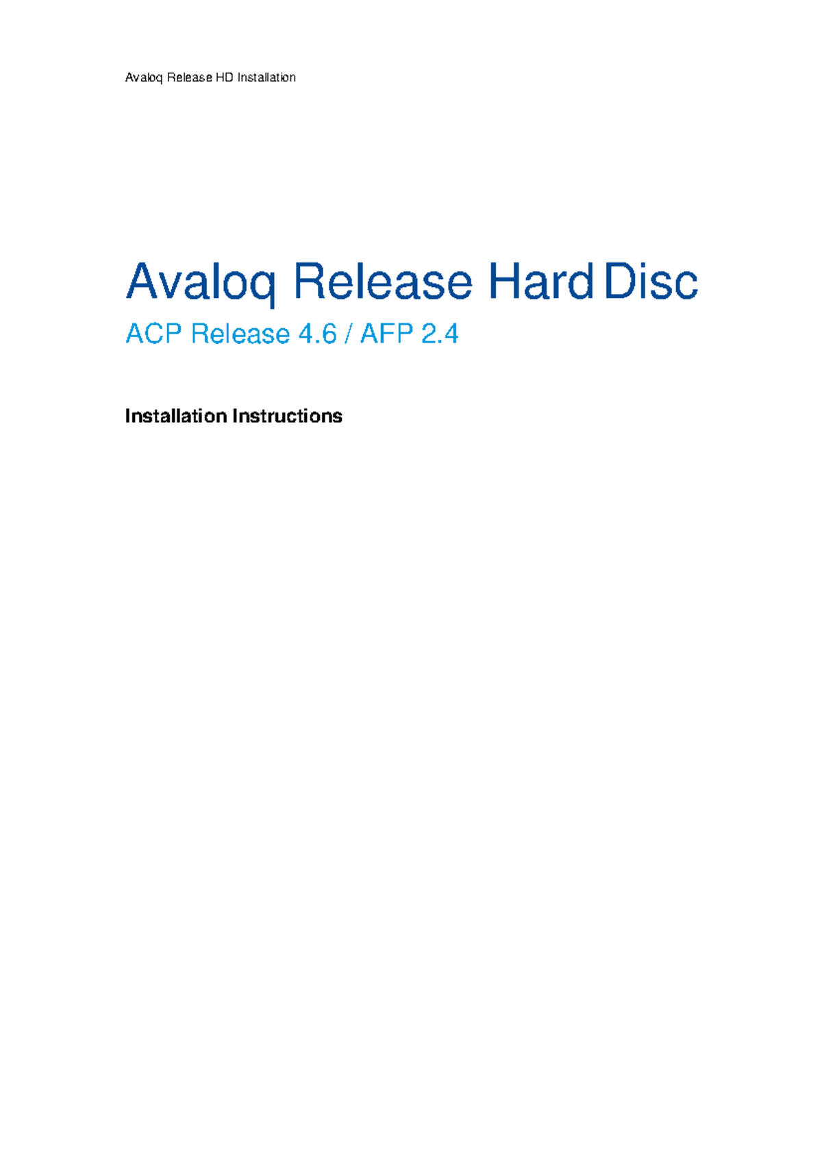 Avaloq Release HD 4.6 Installation & AFP Guide Documentation - Studocu
