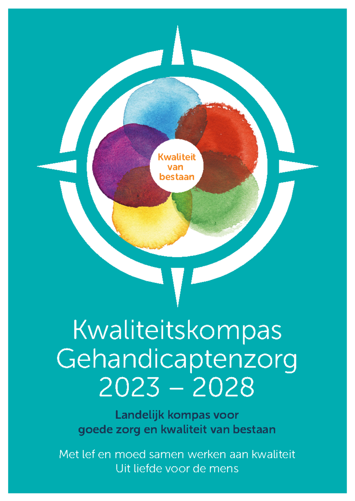 Kwaliteitskompas Gehandicaptenzorg 2023-2028: Een Wegwijzer naar ...