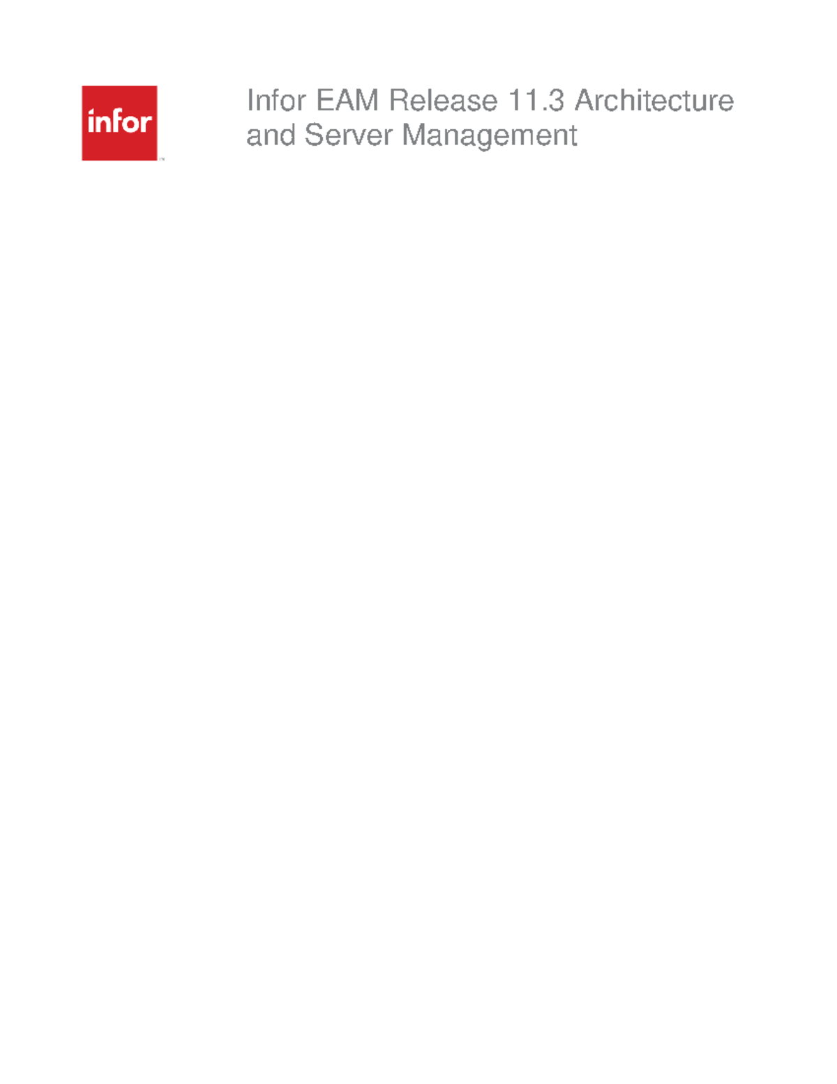 Infor EAM v11.3 Architecture and Server Management - Infor EAM Release ...