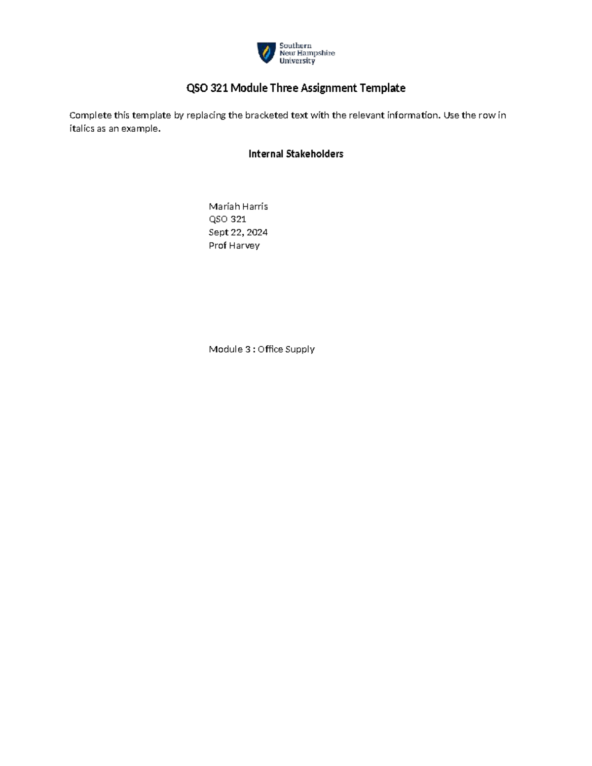 MOD 3 DONE - MOD 3 ASSIGNMENT - QSO 321 Module Three Assignment ...