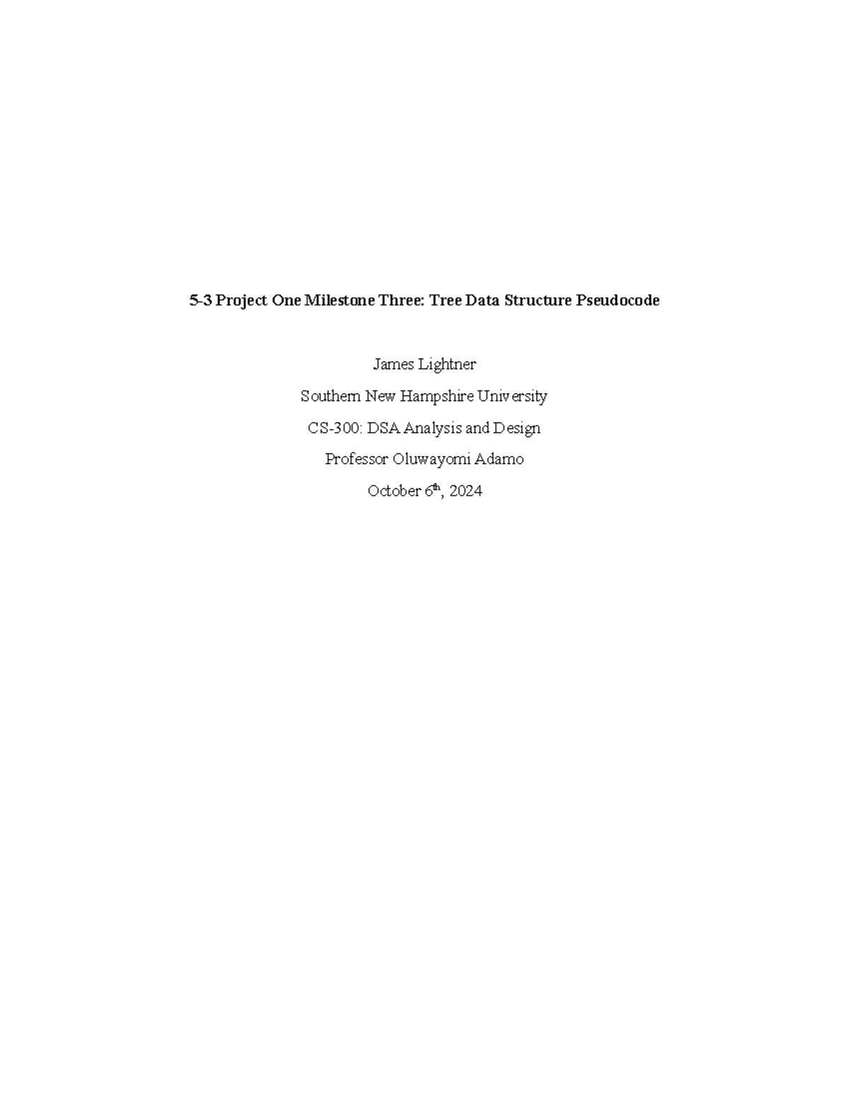 CS-300: Milestone Three - Tree Data Structure Pseudocode Guide - Studocu