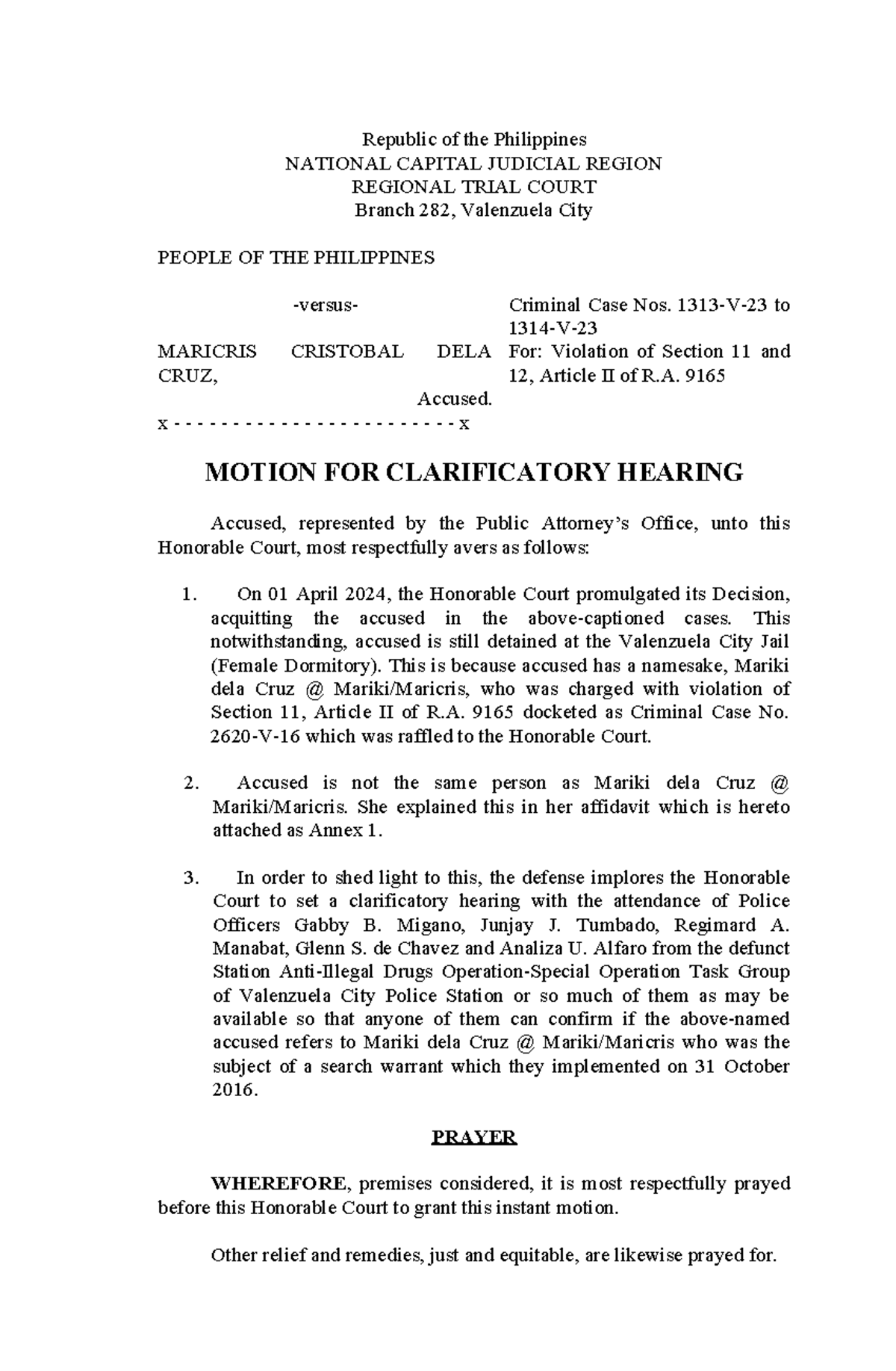 Motion for Clarificatory Hearing in Criminal Case Nos. 1313-V-23 to ...
