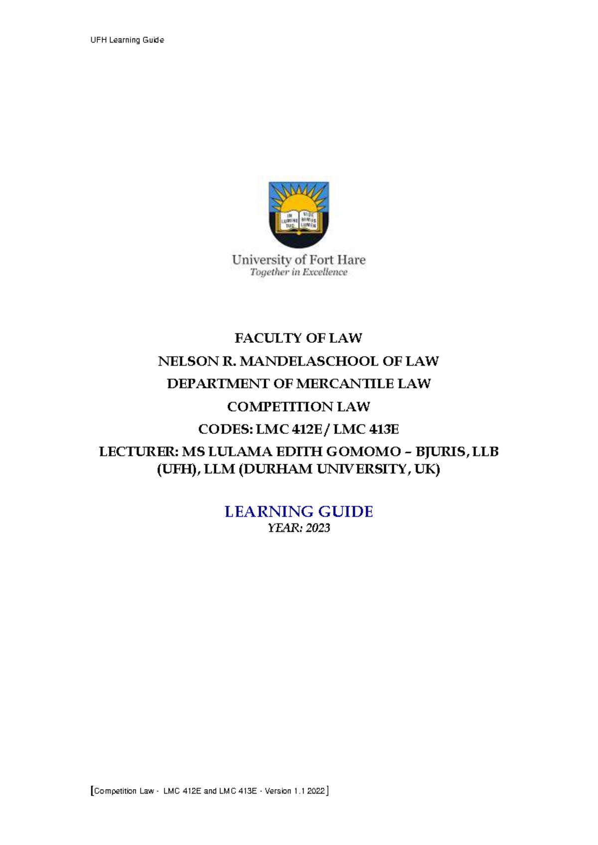 Competition Law Learning Guide - LMC 412E / LMC 413E (2023) - Studocu