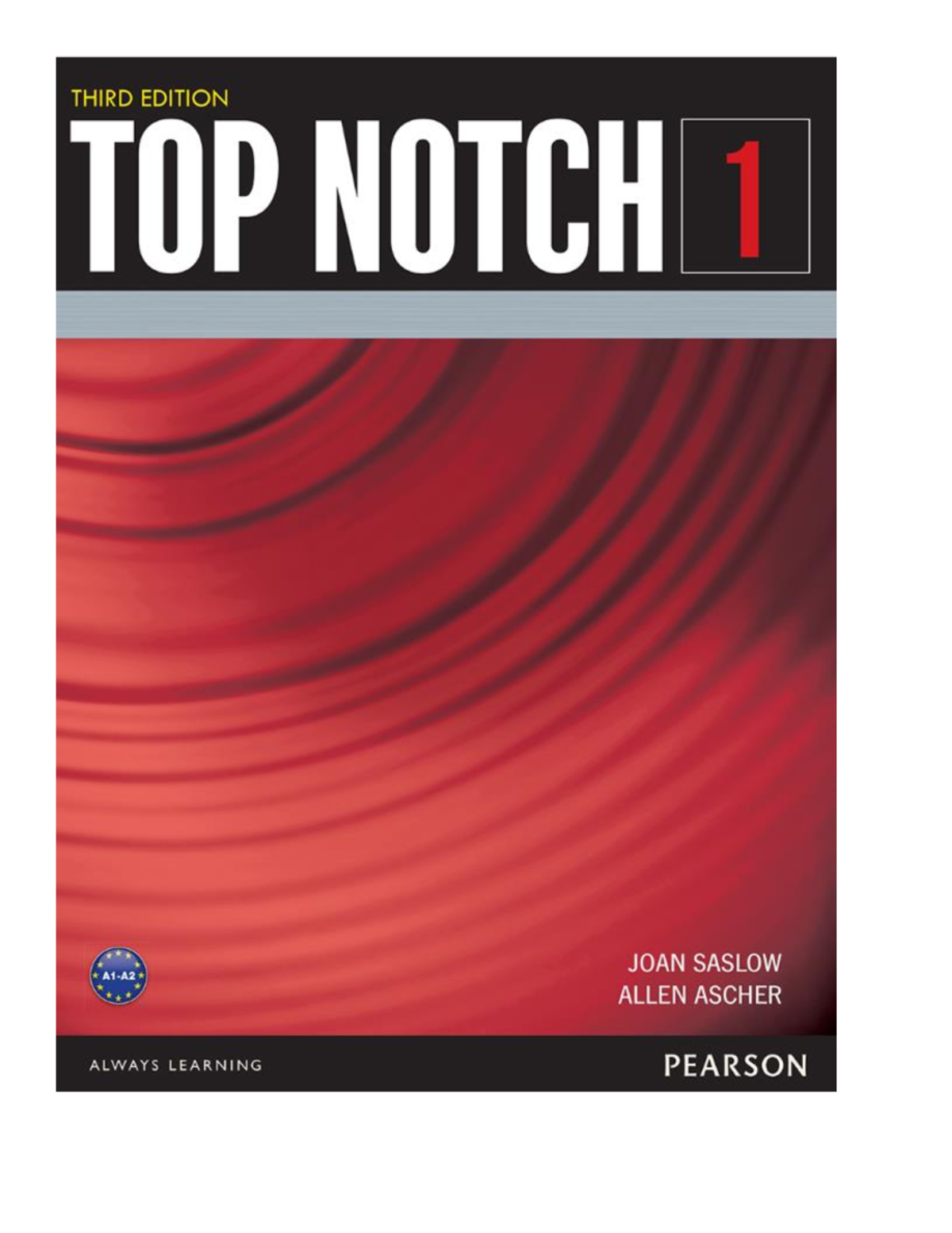 Top Notch 1 - Complete Study Guide and Notes - Studocu