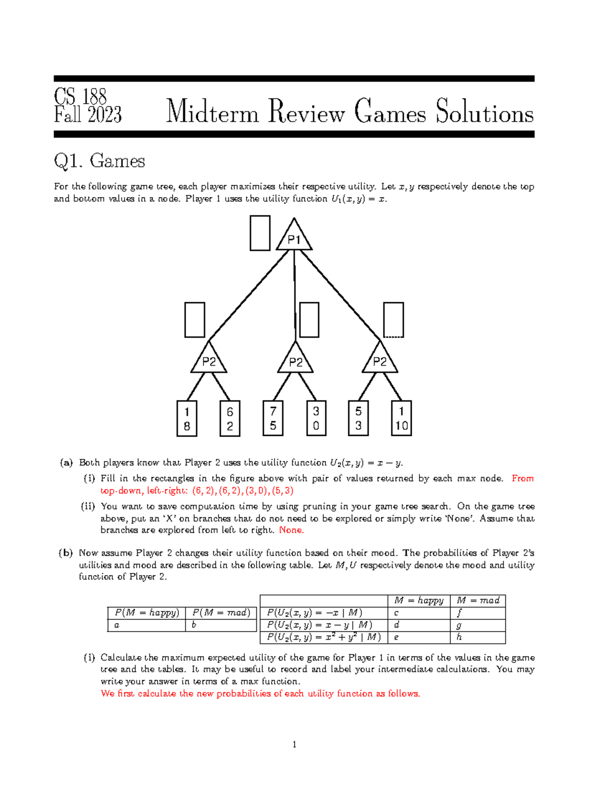 CS 188 Fall 2023 Midterm Solutions: Games Review Guide - Studocu