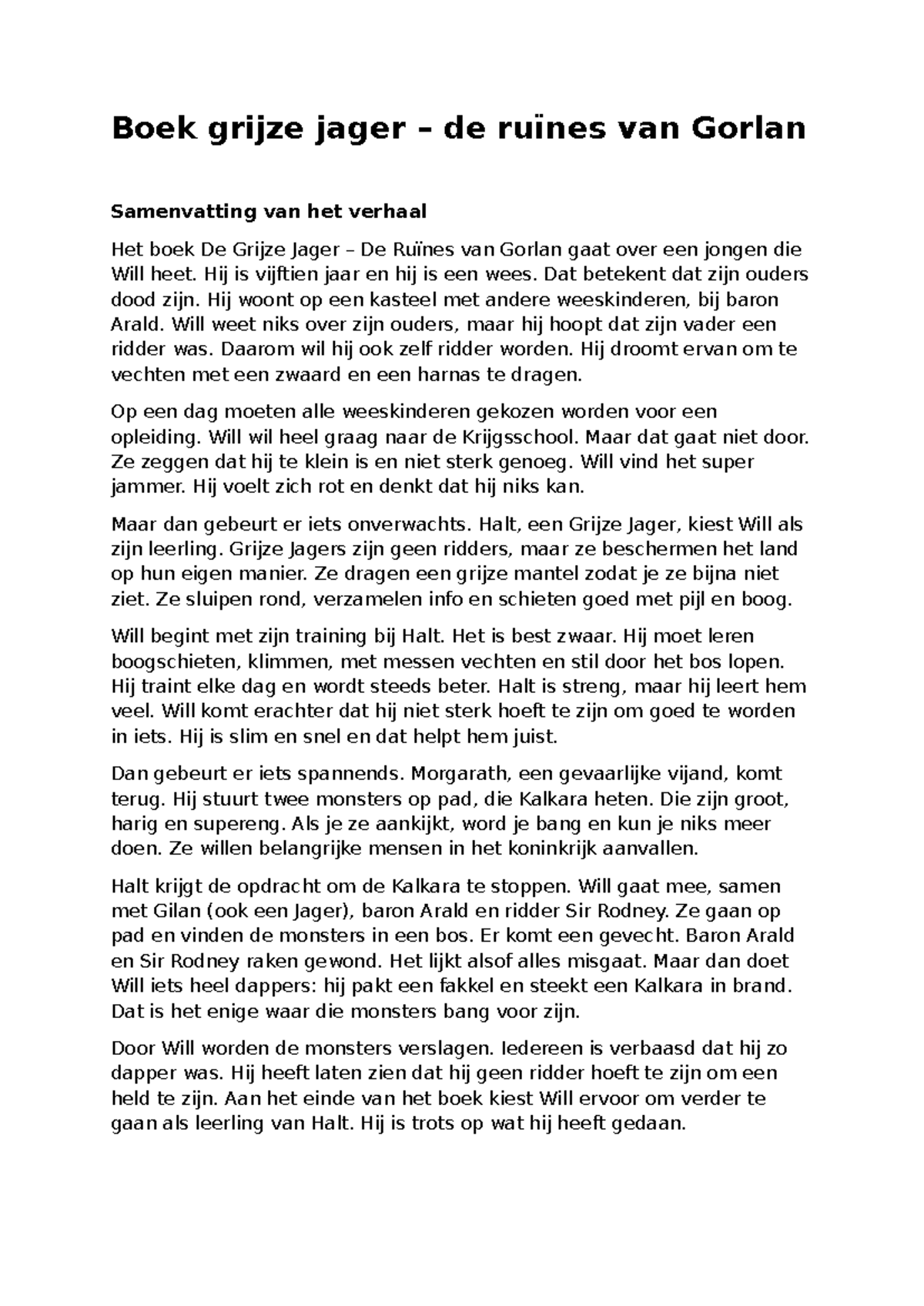 Samenvatting van 'De Grijze Jager: De Ruïnes van Gorlan' - Studeersnel