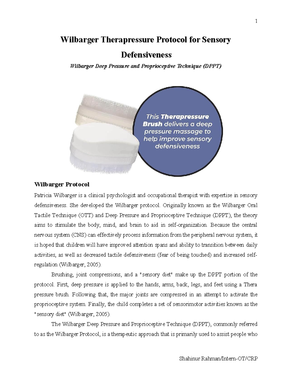Wilbarger Protocol (DPPT) for Sensory Defensiveness: Techniques ...
