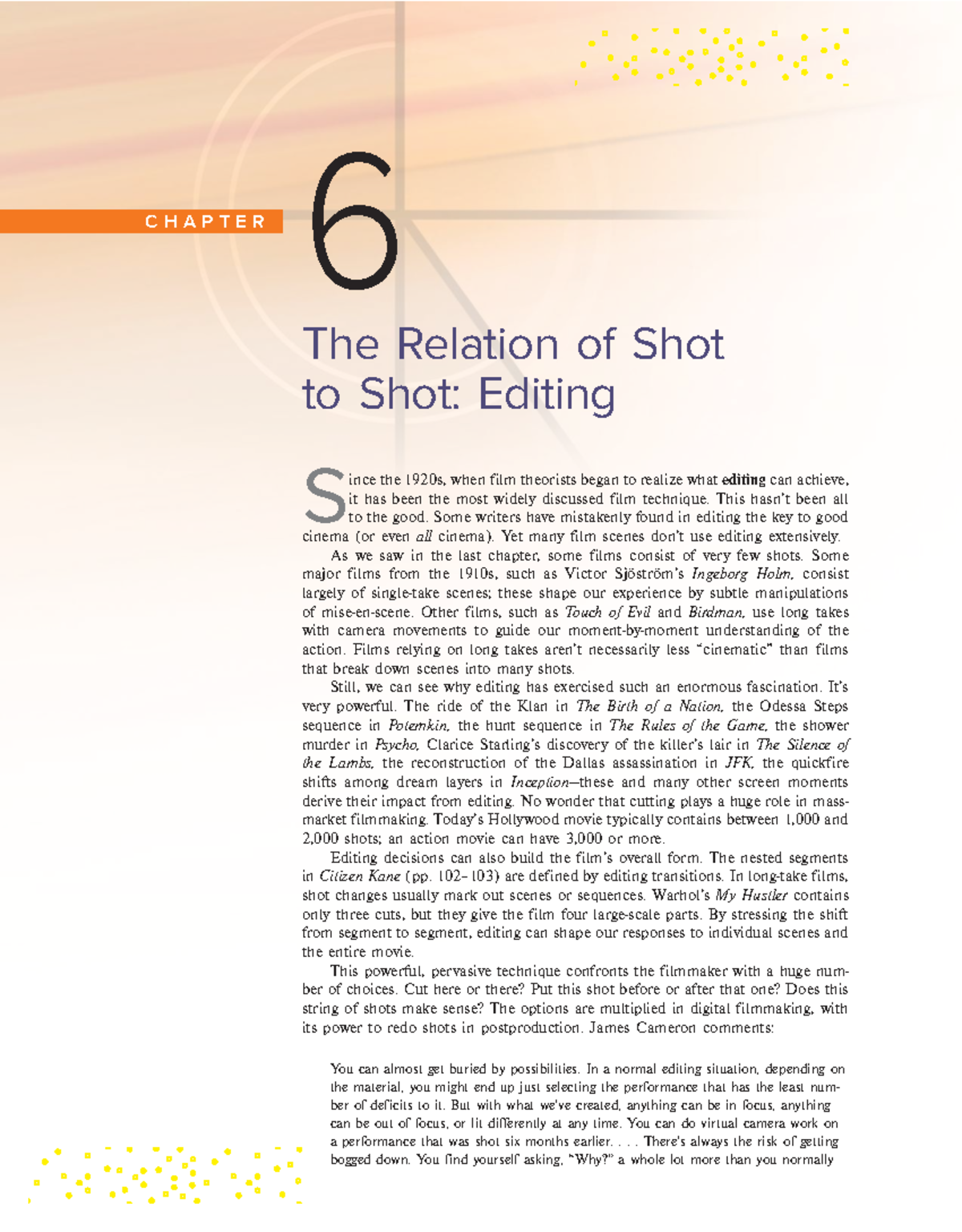 CHAPTER 6: The Relation of Shot to Shot - Editing Techniques in Film ...