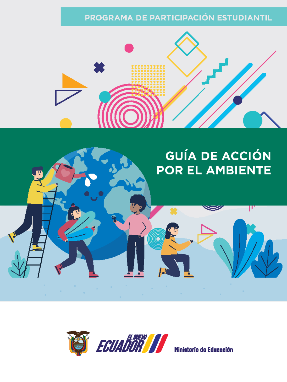 Guía PPE: Acción por el Ambiente - Programa Estudiantil 2023 - Studocu