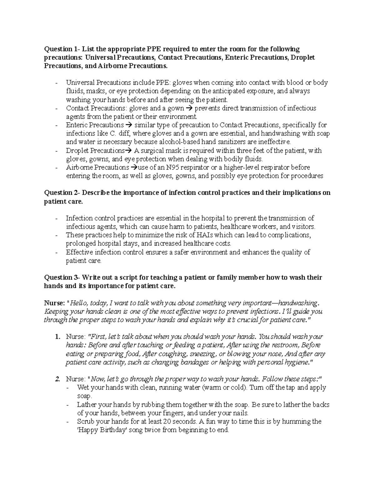 Clinical Make up Assignment 8 - Question 1- List the appropriate PPE ...