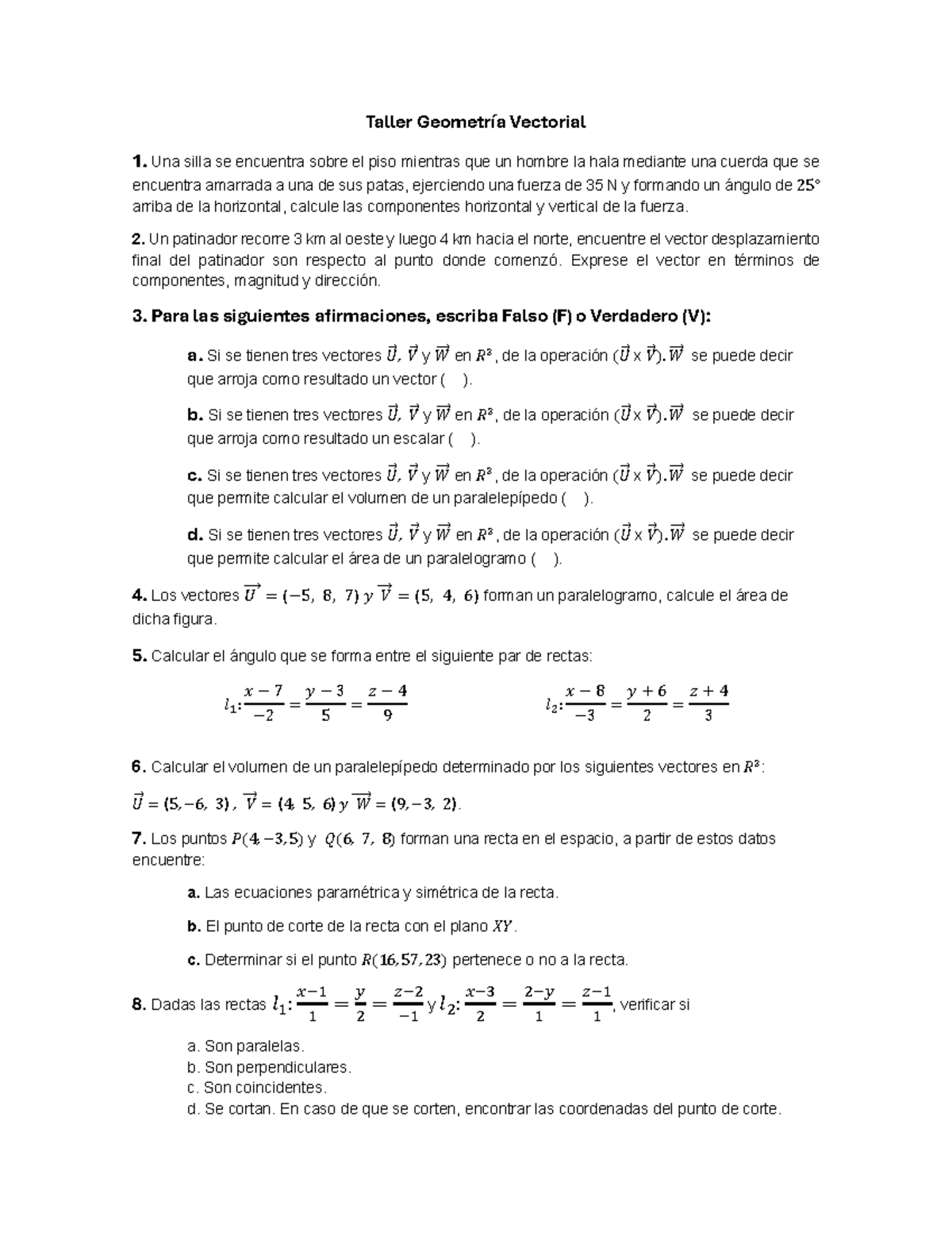 Taller Parcial 2: Ejercicios de Geometría Vectorial 1 - Studocu