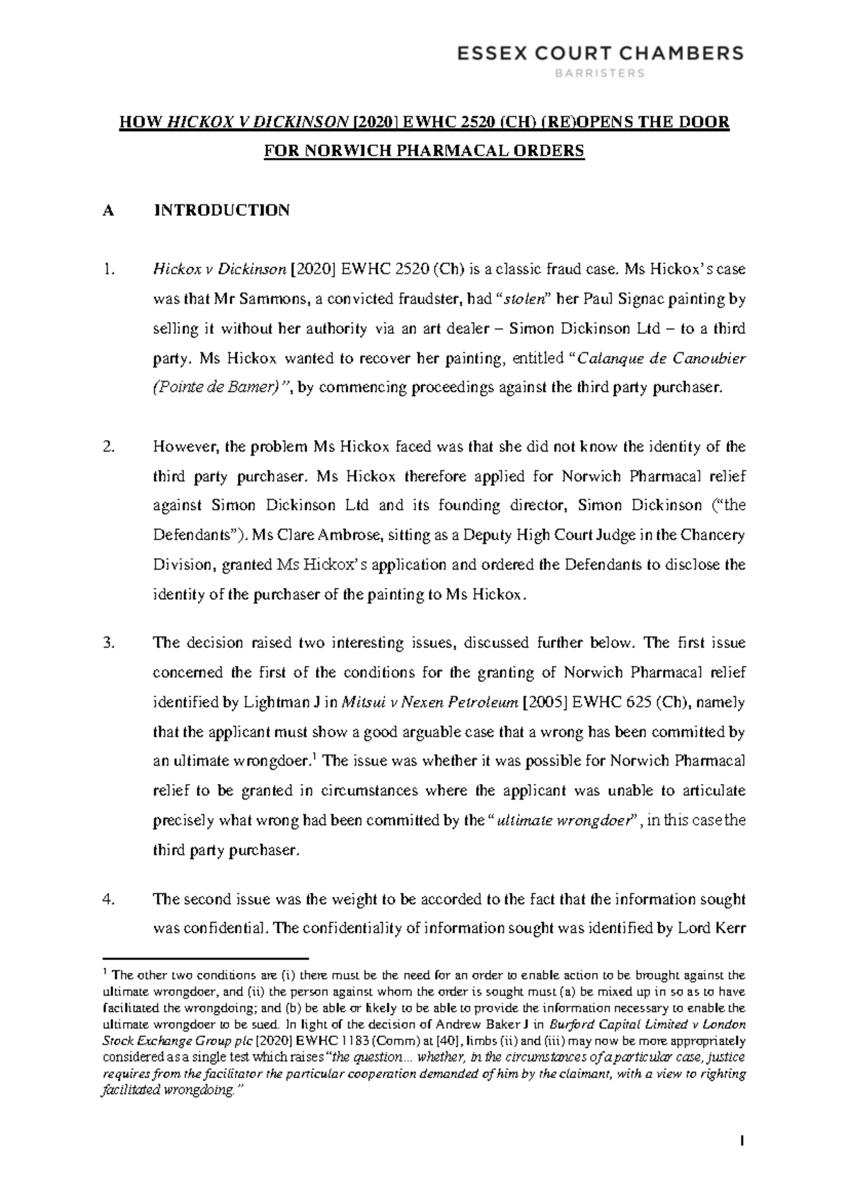 Norwich Pharmacal Orders: Analyzing Hickox v Dickinson EWHC 2520 (Ch ...
