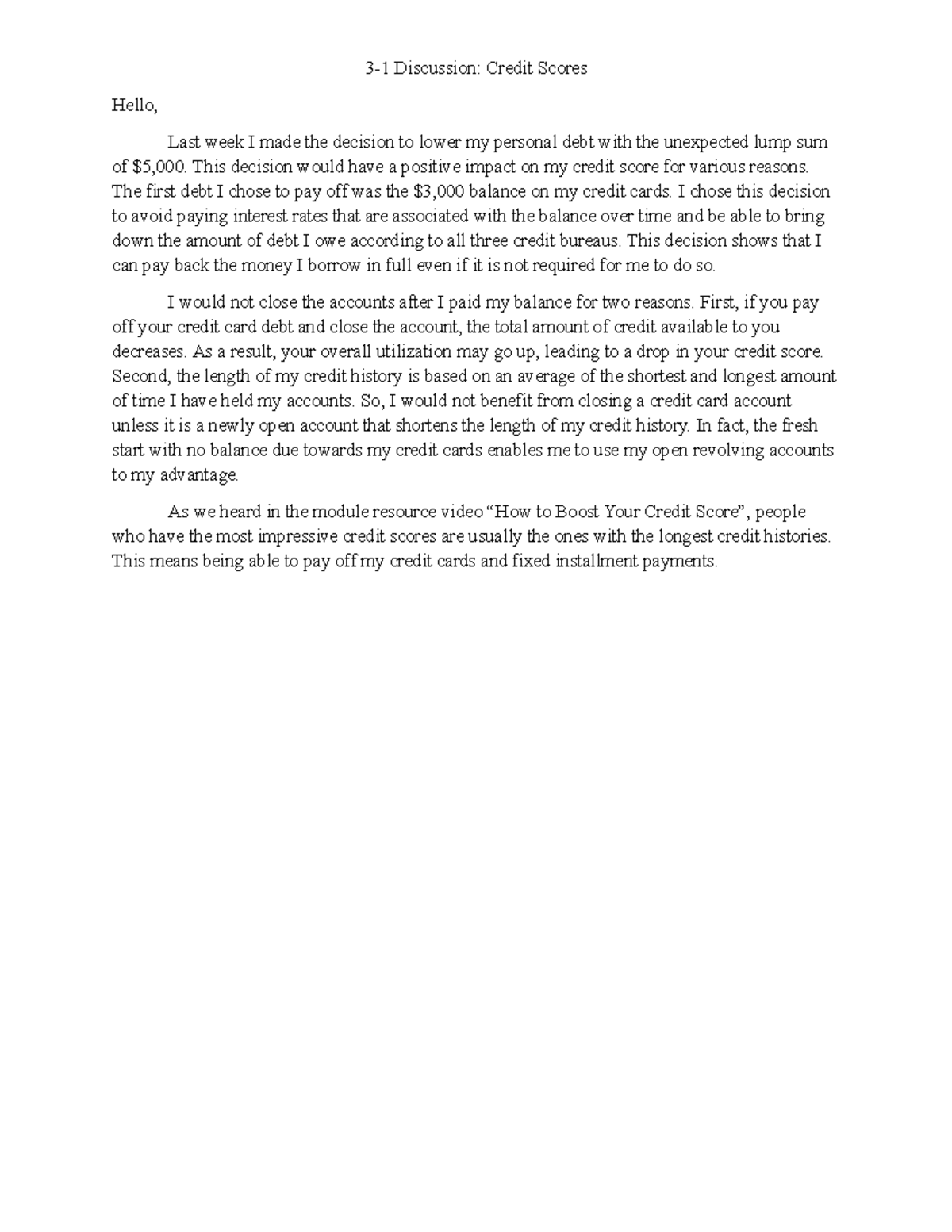 FIN250 3-1 Discussion: Impact of Paying Off Debt on Credit Scores - Studocu
