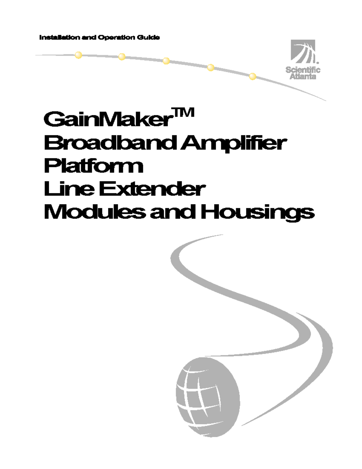 GainMaker TM Broadband Amplifier Installation & Safety Guide - Studocu