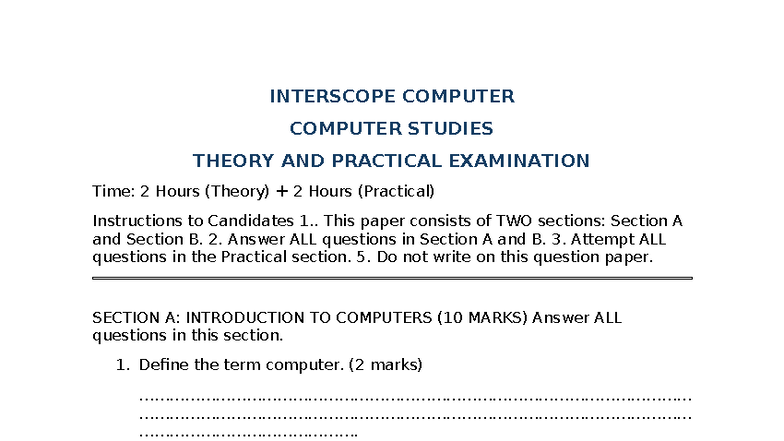 INTERSCOPE COMPUTER STUDIES THEORY & PRACTICAL EXAMINATION - Studocu