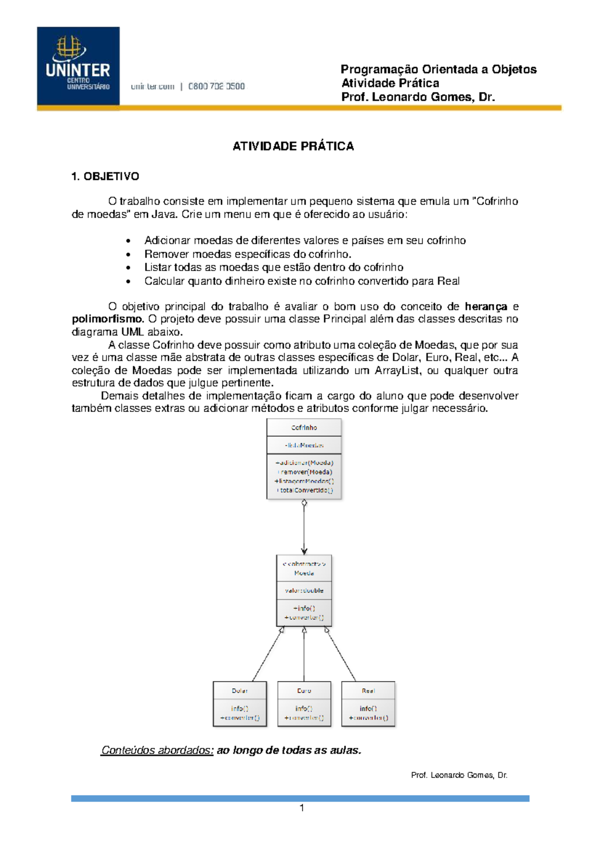 Atividade Prática: Implementação do Cofrinho em Java - POO - Studocu
