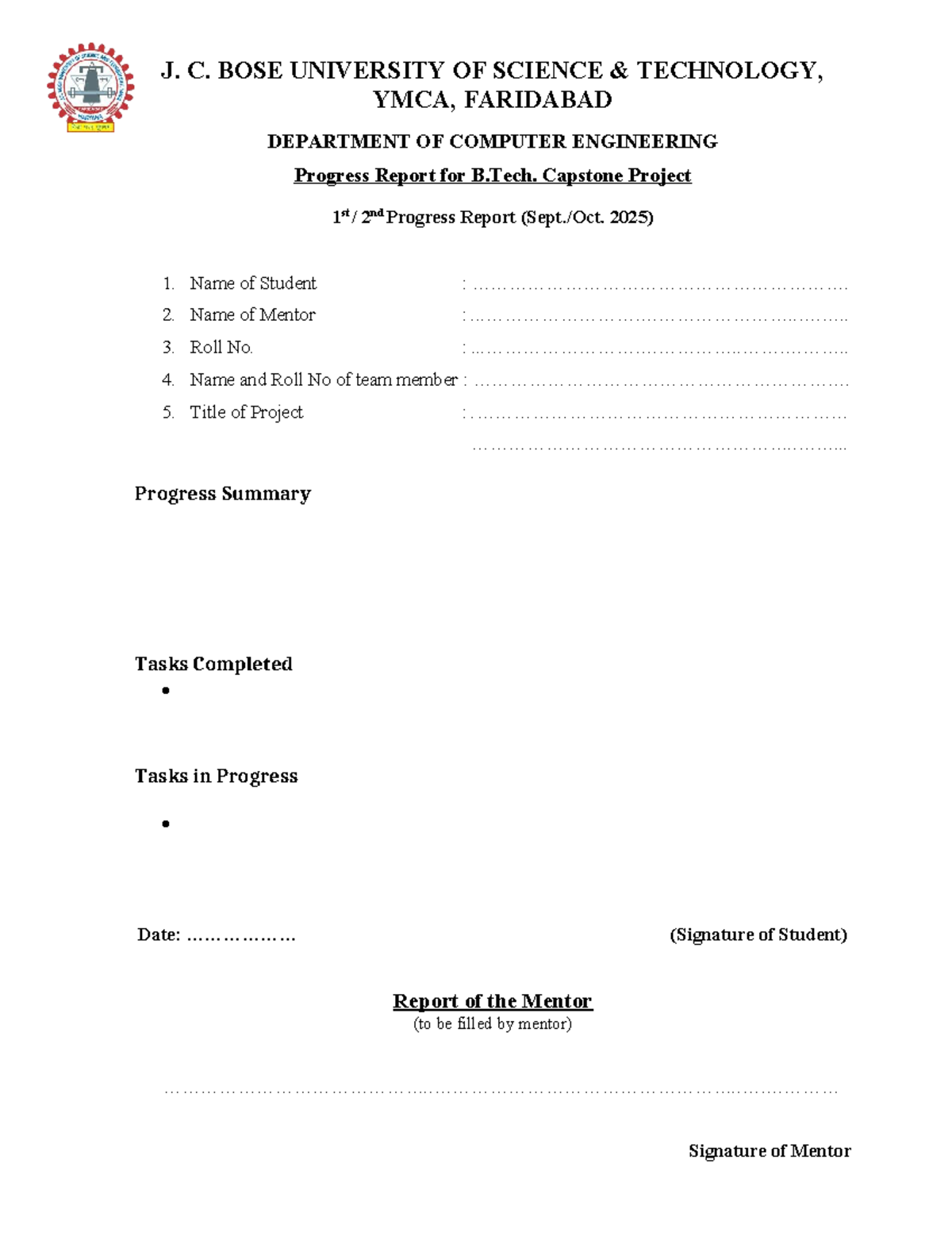 Format progress report - J. C. BOSE UNIVERSITY OF SCIENCE & TECHNOLOGY ...