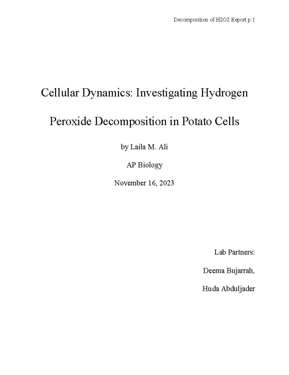 Hydrogen Peroxide Decomposition in Potato Cells- AP Biology Lab Report ...