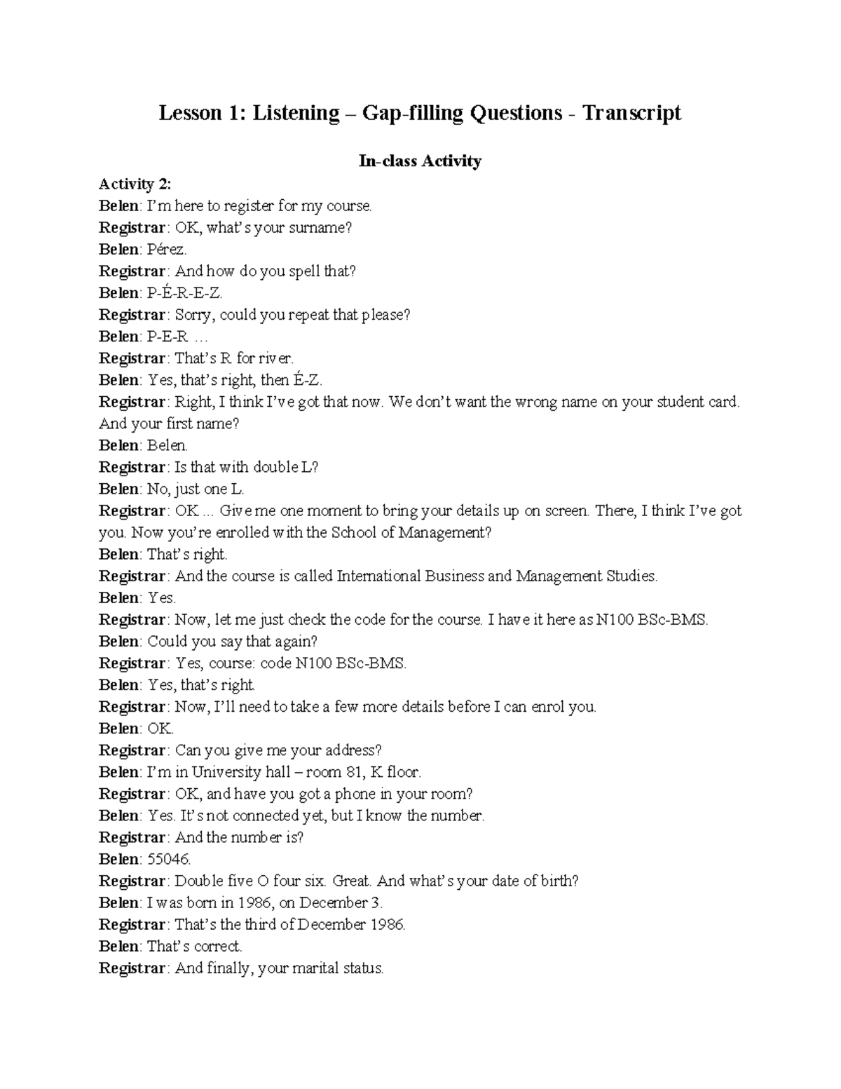 TB Lesson 1 U1: Listening Questions Transcript Activities - Studocu