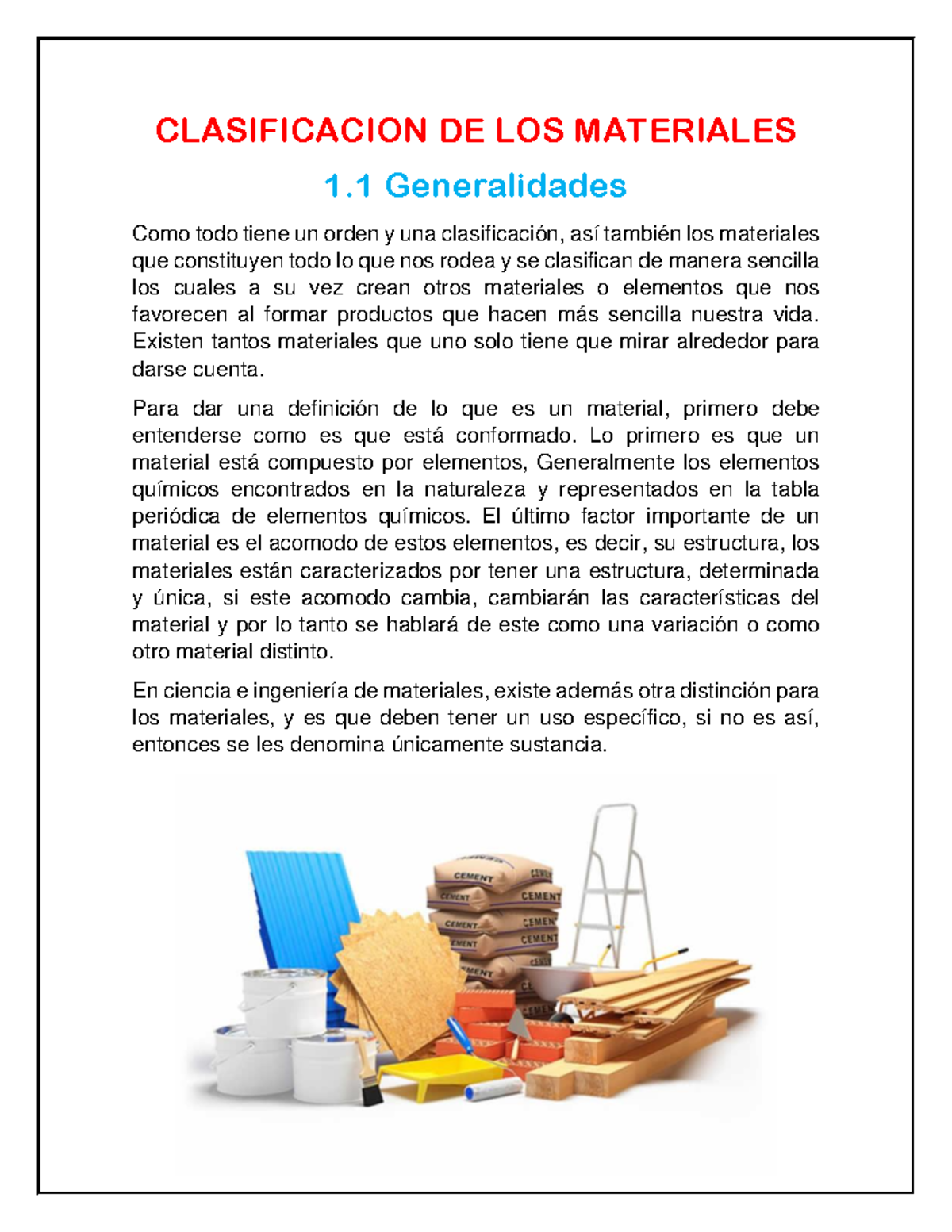 Clasificacion DE LOS Materiales Generalidades - CLASIFICACION DE LOS MATERIALES 1 Generalidades ...