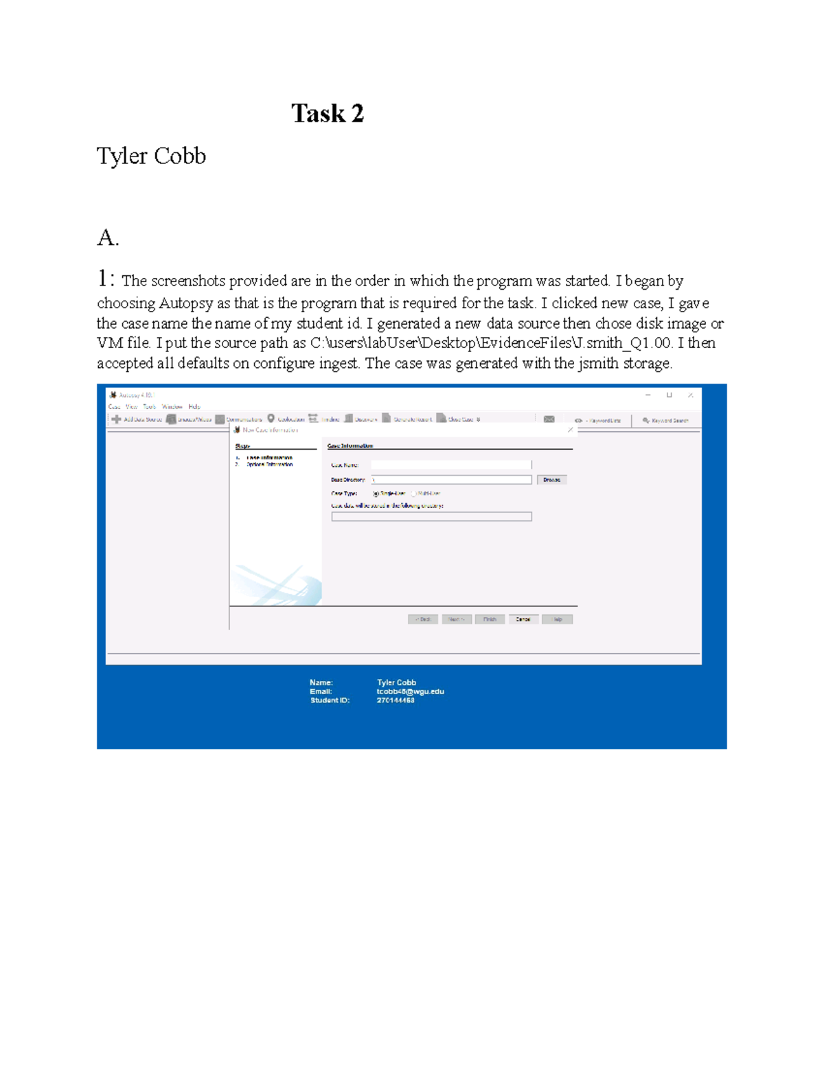 D431 Task 2: Investigation of JSmith_Q1.00 Device Findings - Studocu