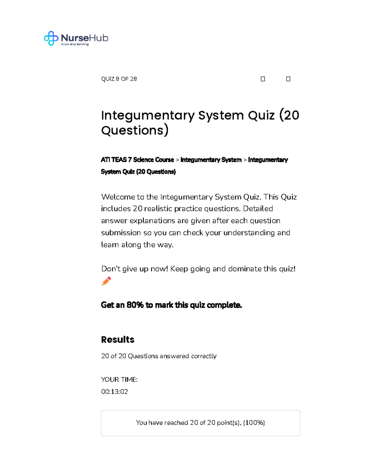 Integumentary System Quiz (20 Qs) - ATI TEAS 7 Resources - Studocu