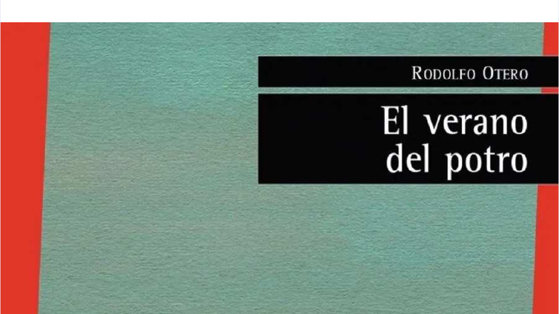 El Verano del Potro: Análisis de Rodolfo Otero - Literatura Infantil ...