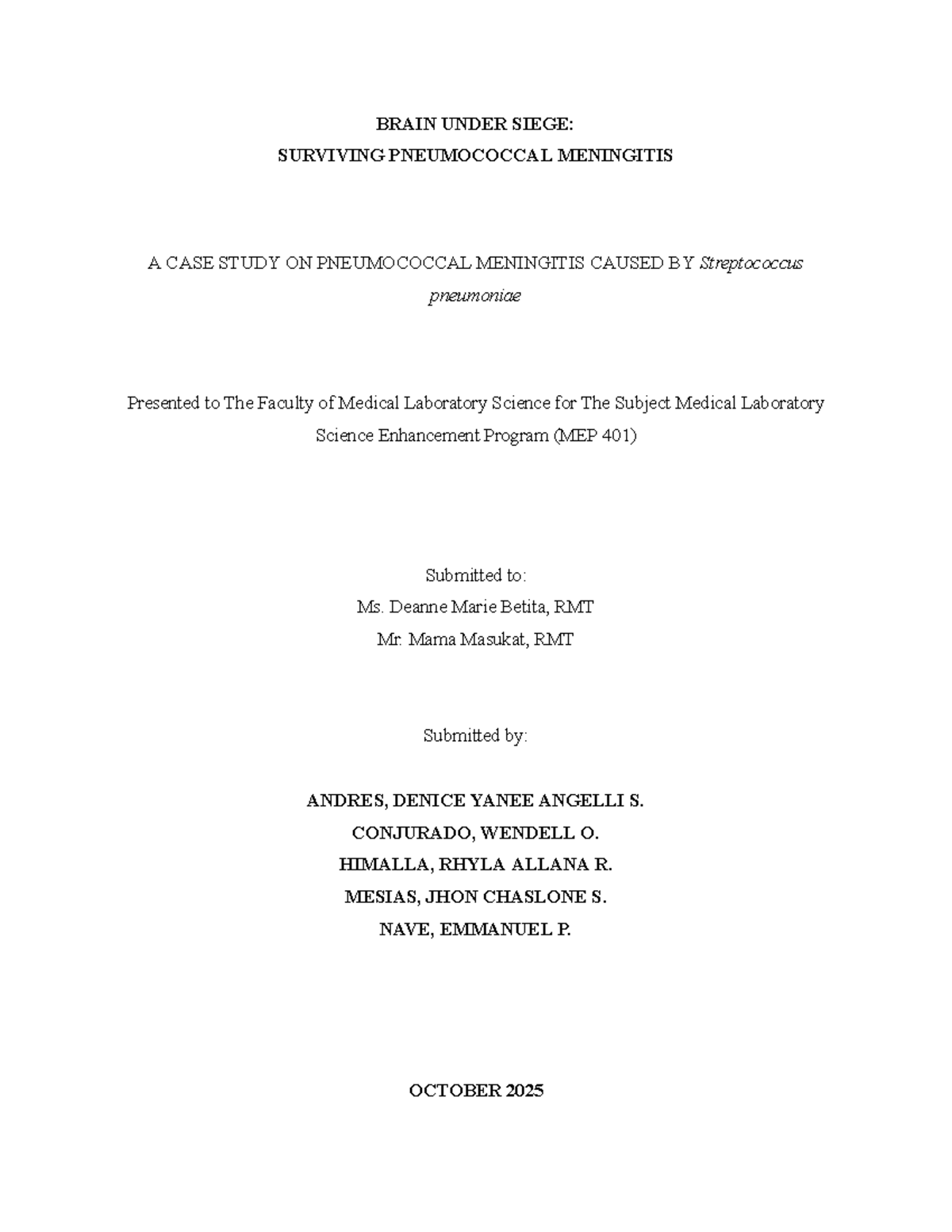 MEP 401 Case Study: Understanding Pneumococcal Meningitis - Studocu