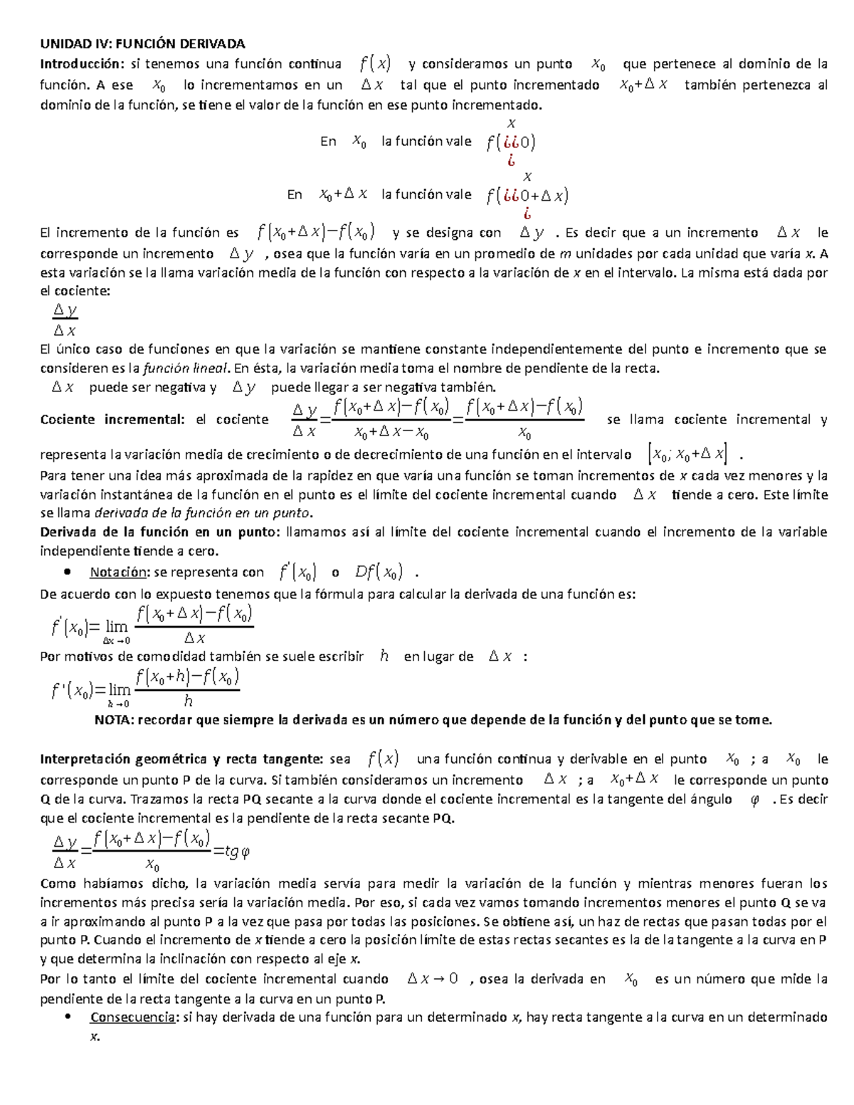 Resumen Análisis I - FUNCIÓN DERIVADA Cociente incremental derivada de ...