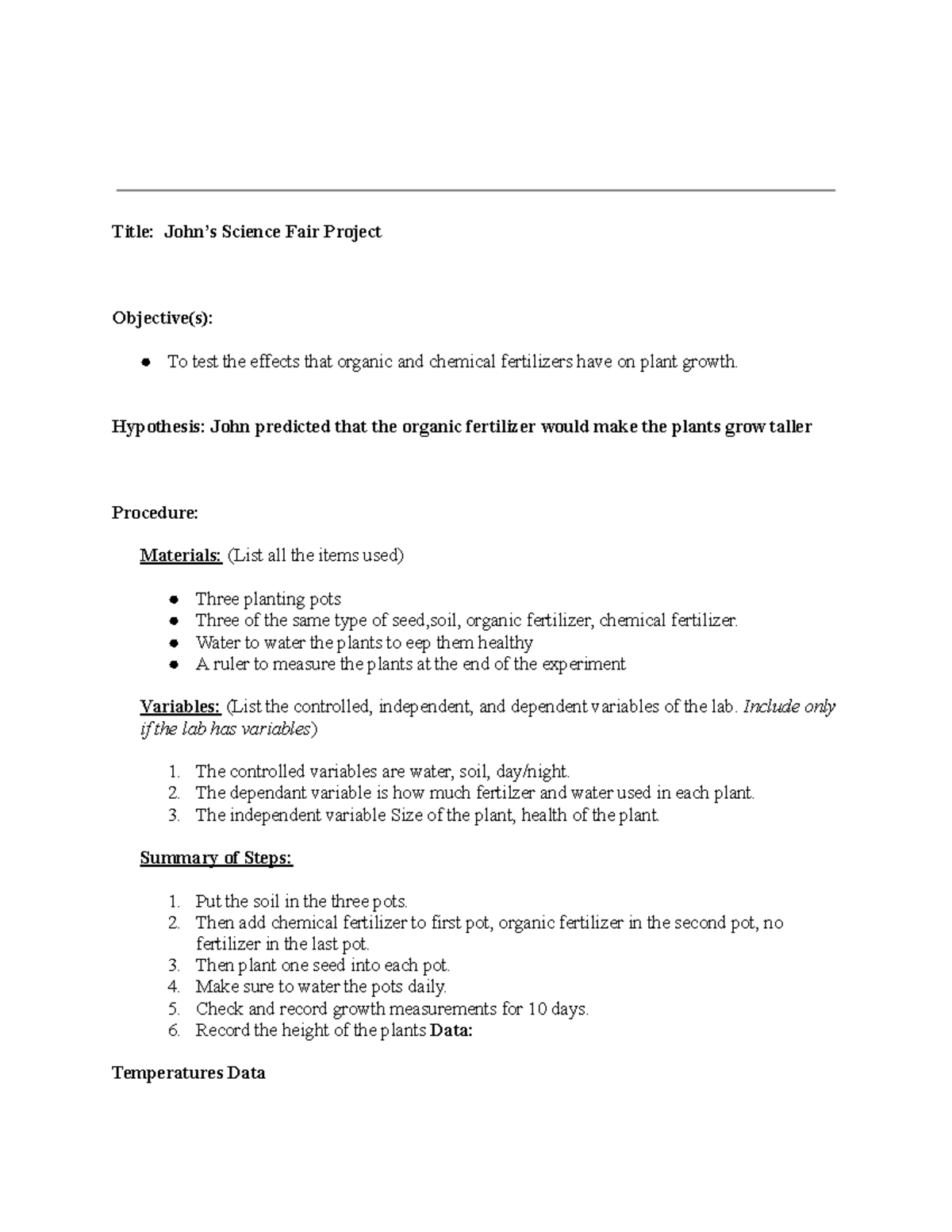 Lab Report on John’s Science Fair Project - Organic vs Chemical ...
