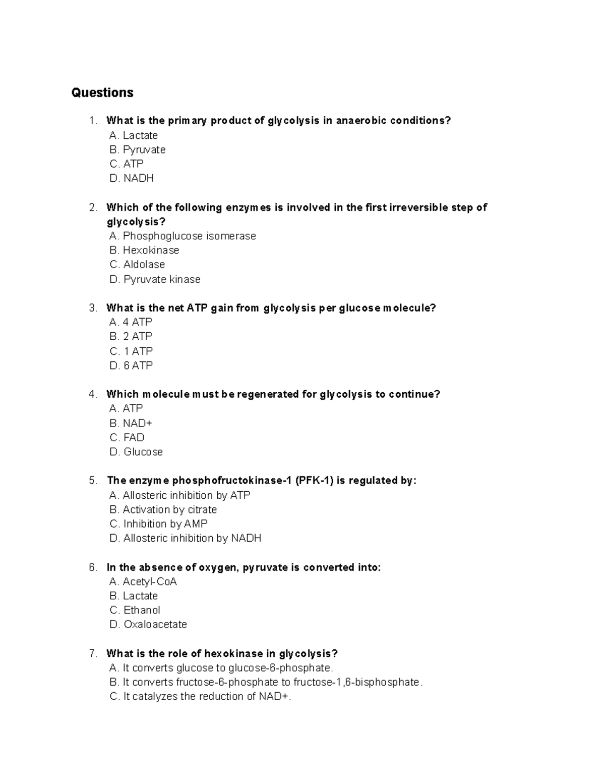 Glycolysis - BIOLEC - Questions What is the primary product of ...