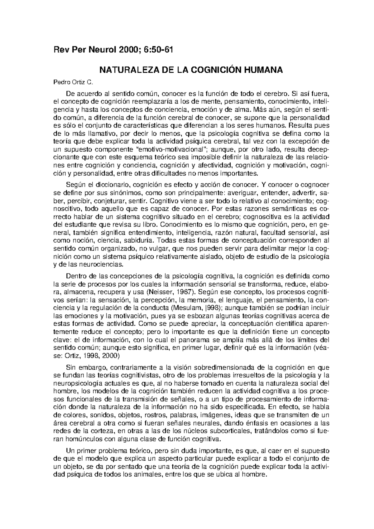 Naturaleza de la Cognición Humana - Rev Per Neurol 2000; 6:50 ...