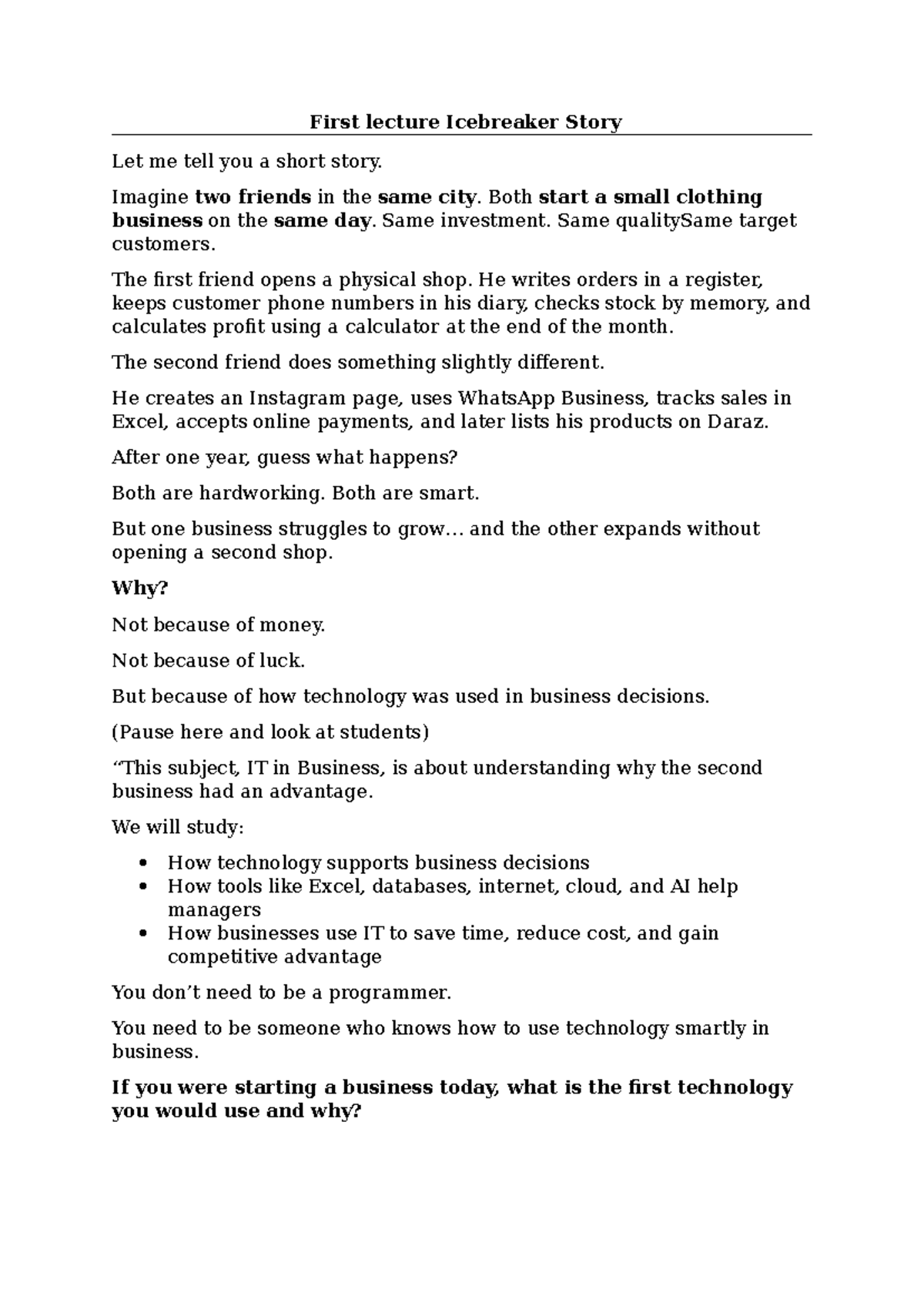 First lecture Icebreaker Story - Imagine two friends in the same city ...